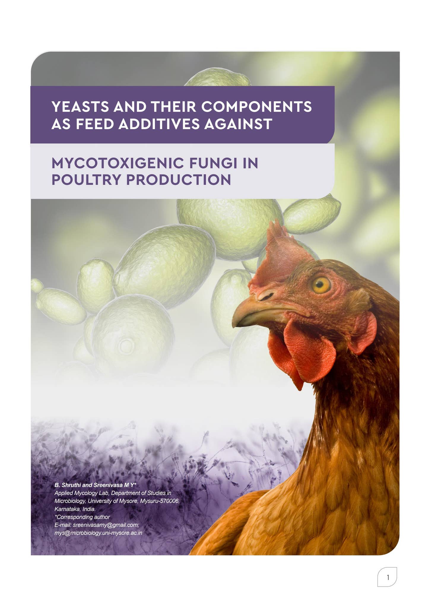 Yeasts and their components as feed additives against mycotoxigenic fungi in poultry production ...
