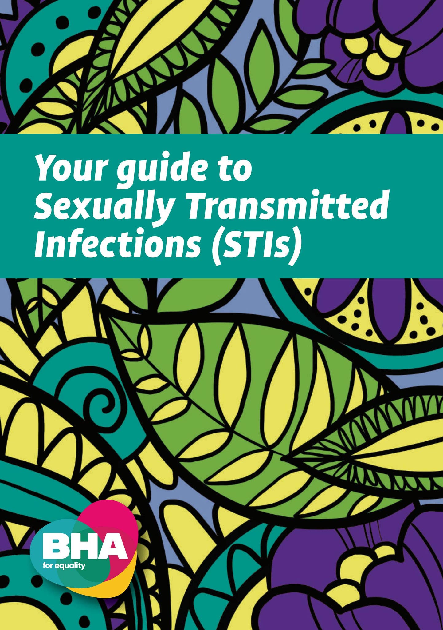 Your guide to STIs (English) by BHAforEquality - Issuu