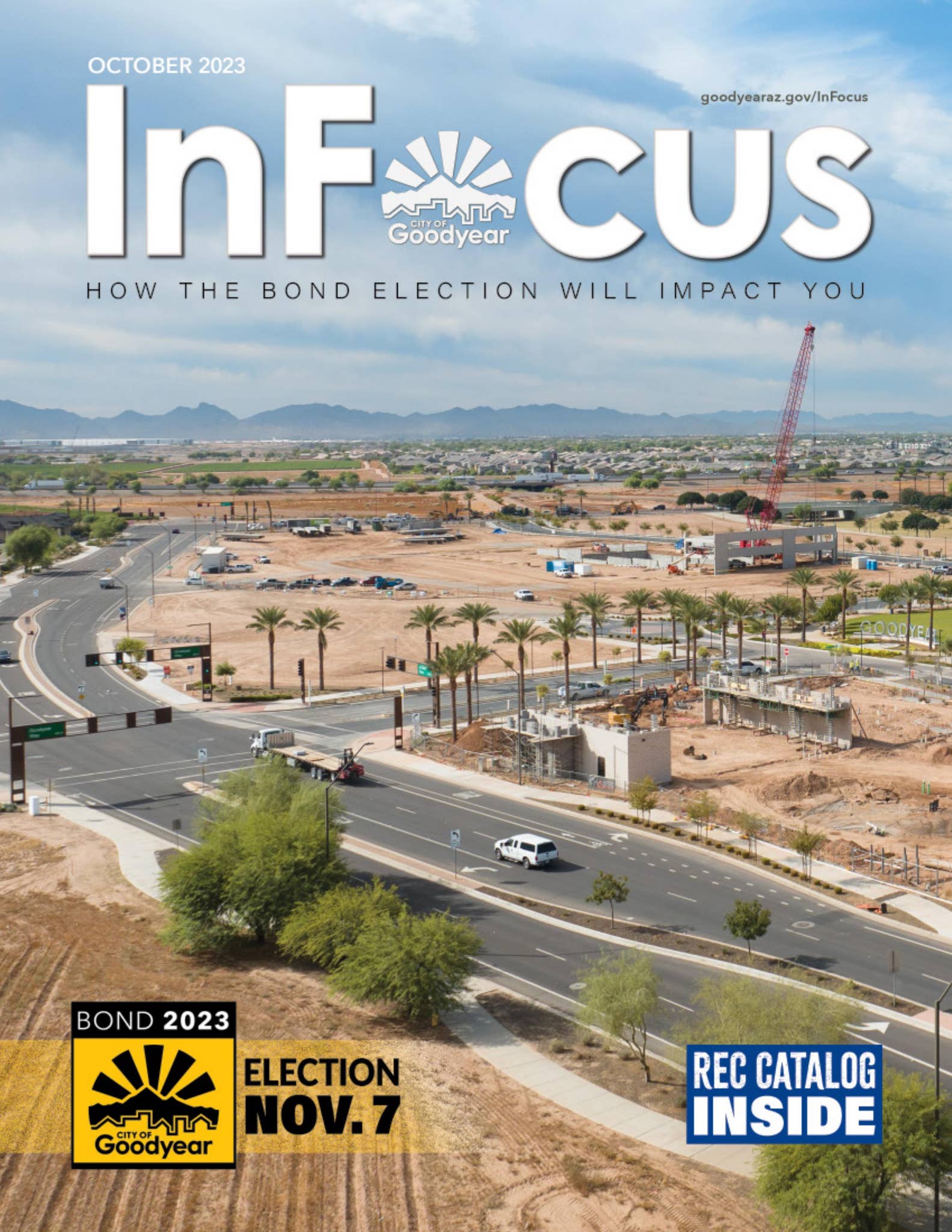 InFocus - Issue 159 - October 2023 by City of Goodyear - Issuu