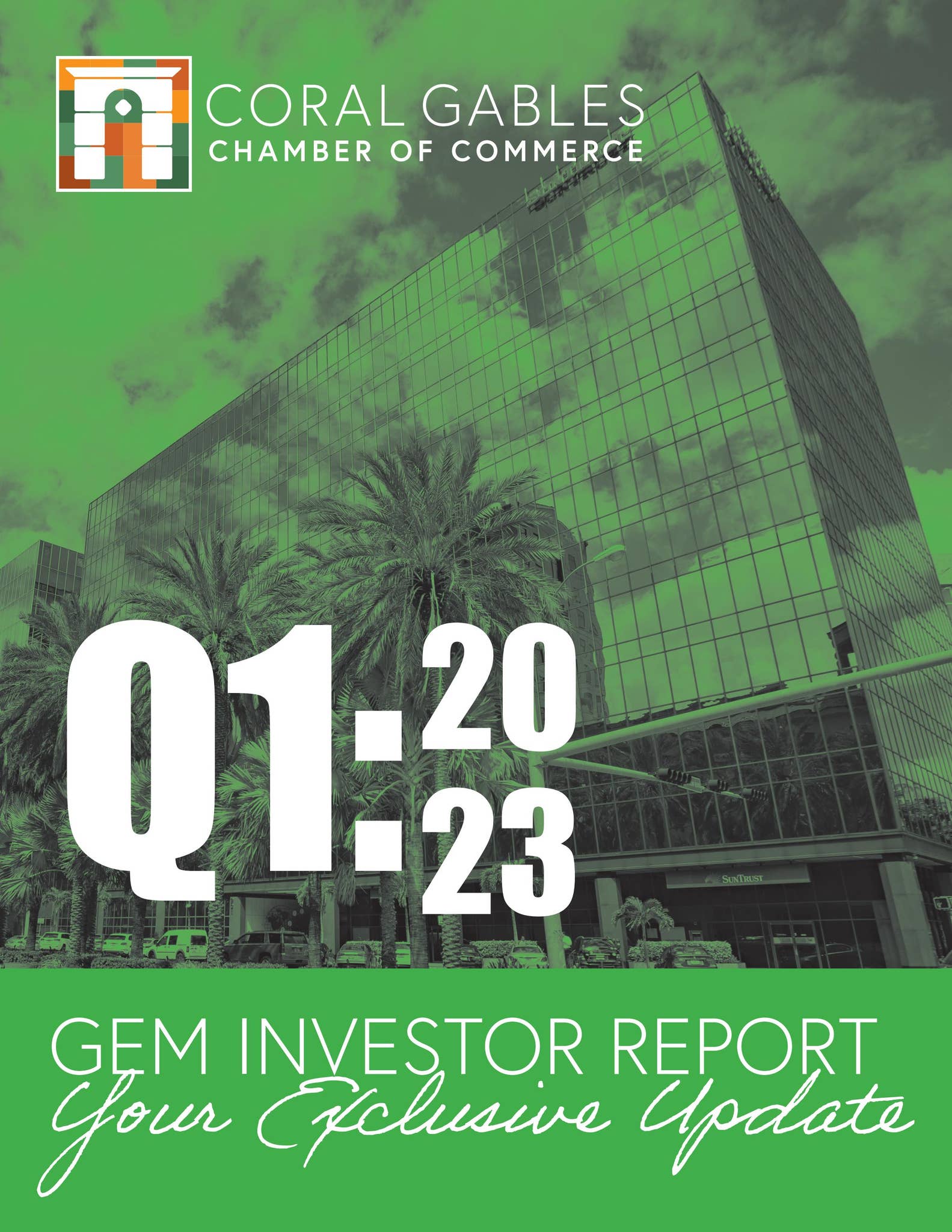 Q1: 2023 | GEM Investor Report by Coral Gables Chamber of Commerce - Issuu