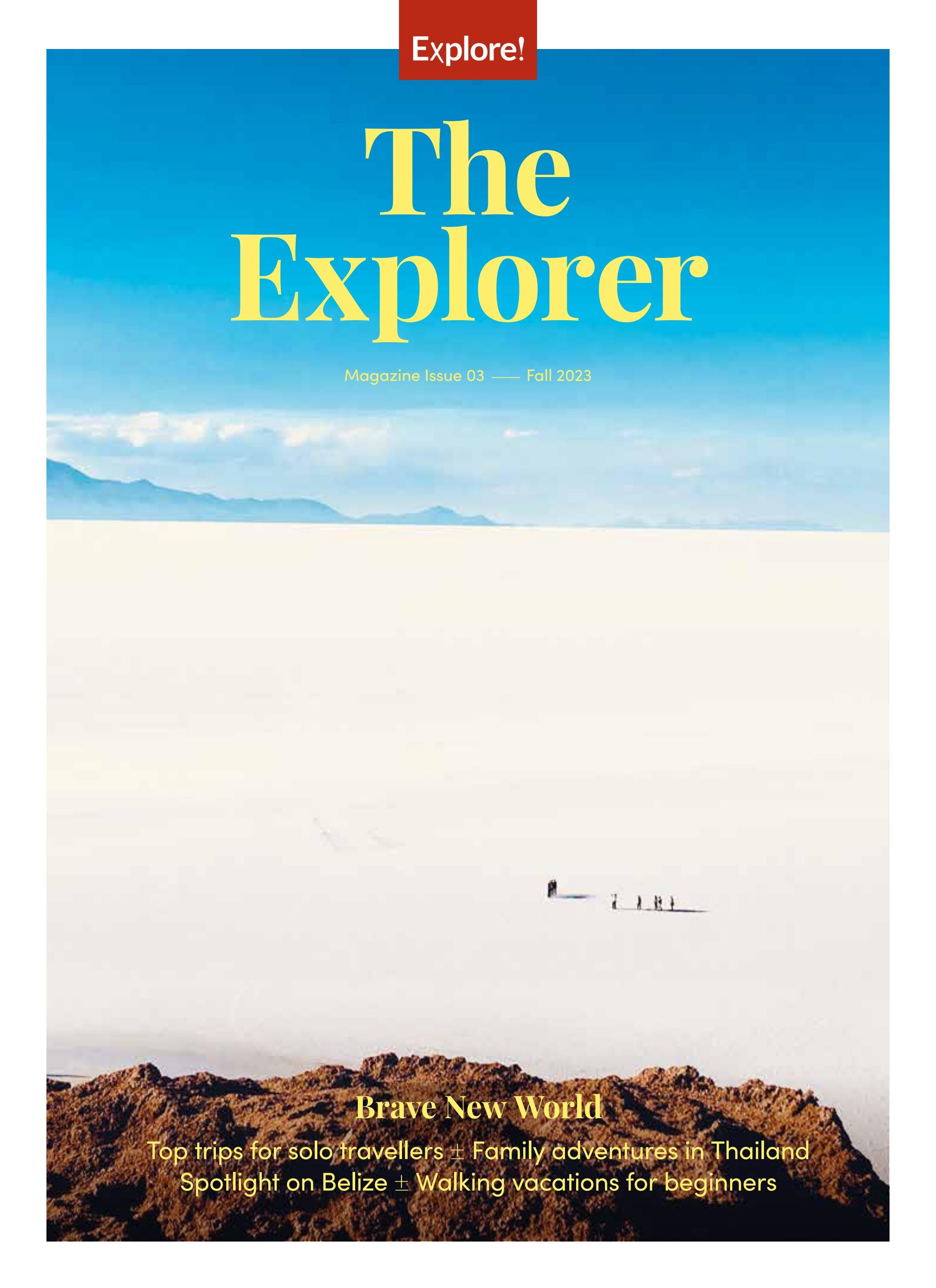 The Explorer - Magazine Issue 3 - USA by Explore! - Issuu