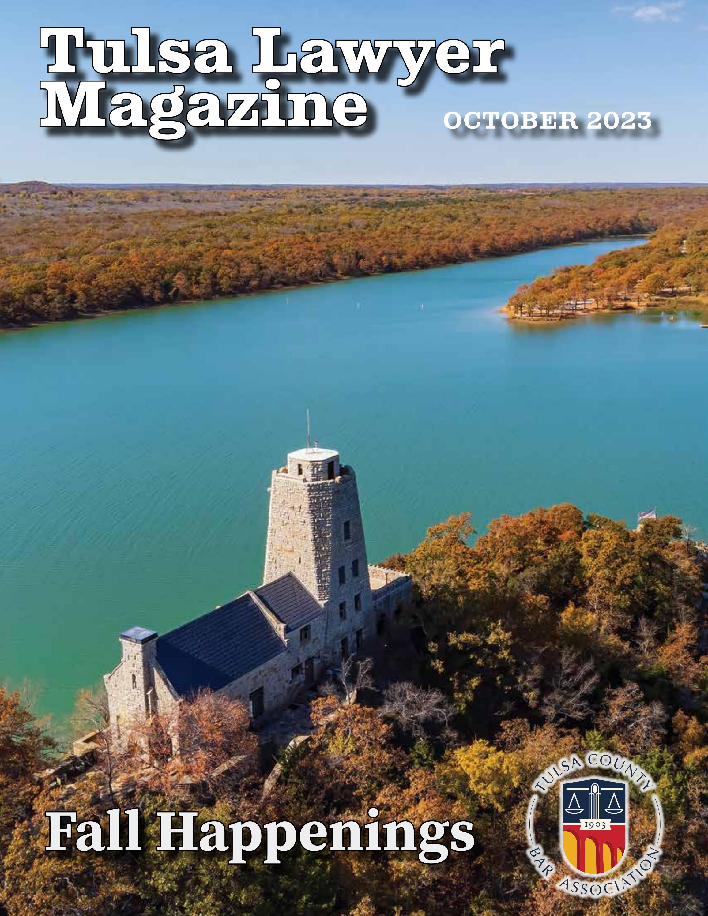 October 2023 Tulsa Lawyer Magazine by Tulsa County Bar Association - Issuu