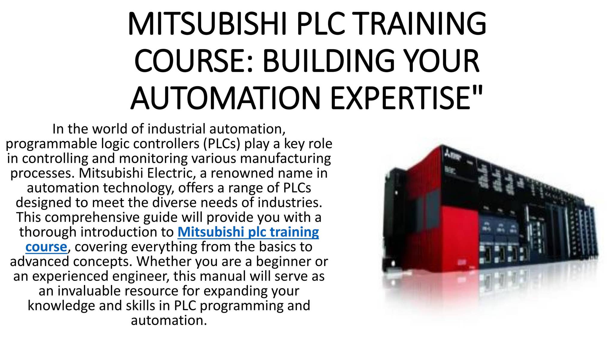 MITSUBISHI PLC TRAINING COURSE: BUILDING YOUR AUTOMATION EXPERTISE" by ...