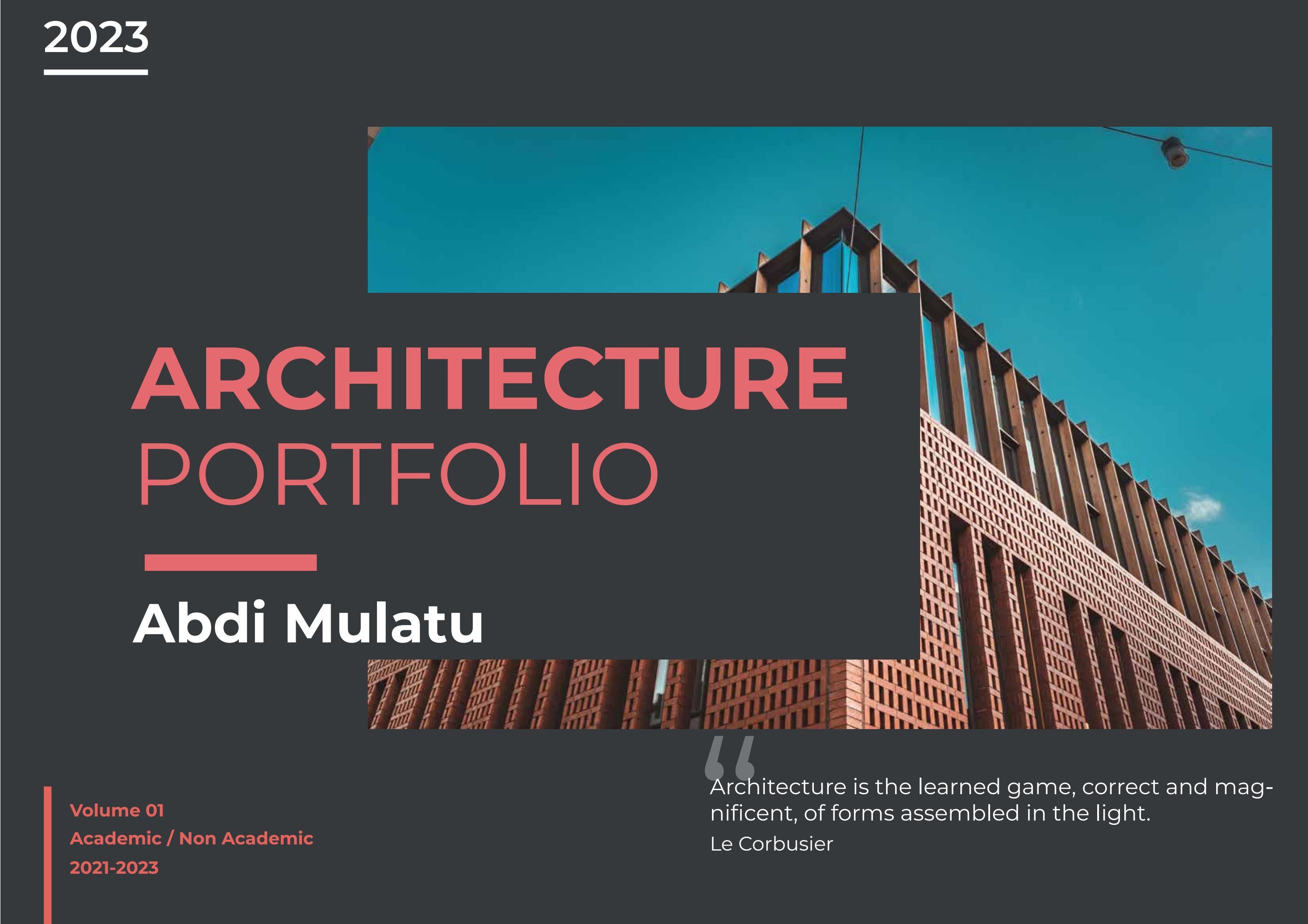 Architectural Visions: The Portfolio of Abdi Mulatu by Abdi Mulatu - Issuu