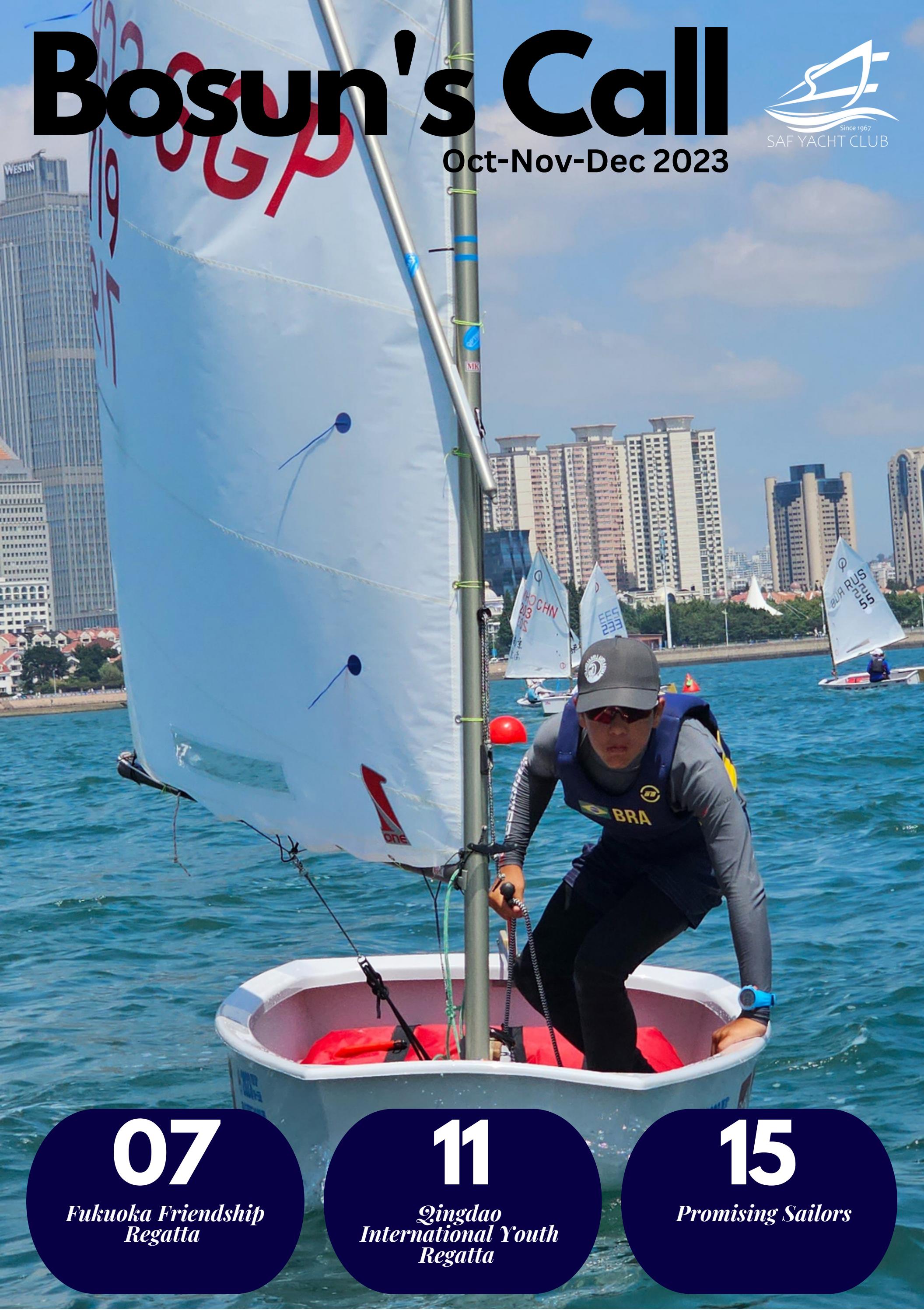 SAF Yacht Club: Bosun' Call Oct - Dec 2023 Issue by SAFYachtClub - Issuu