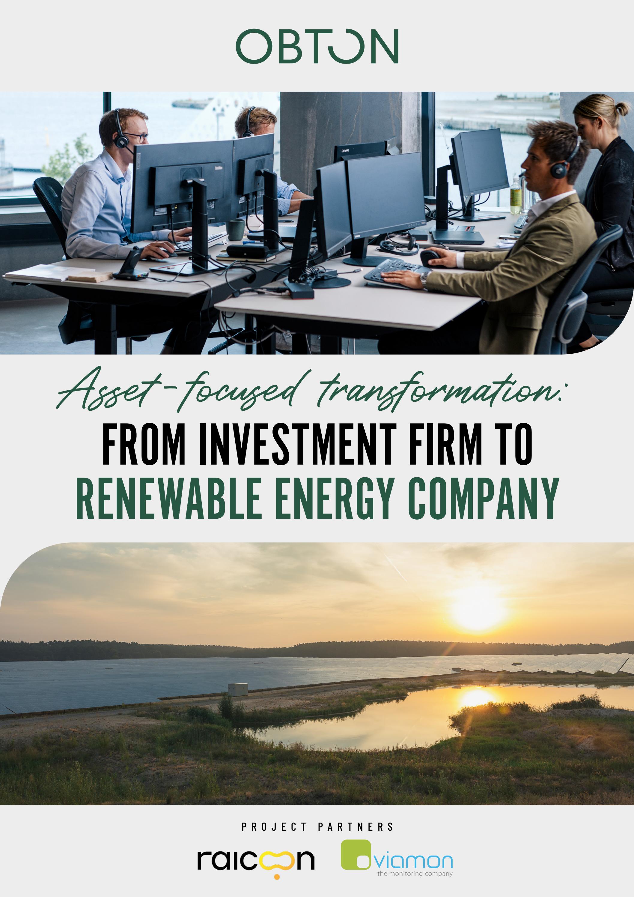 Obton - Asset-focused transformation: From investment firm to renewable ...