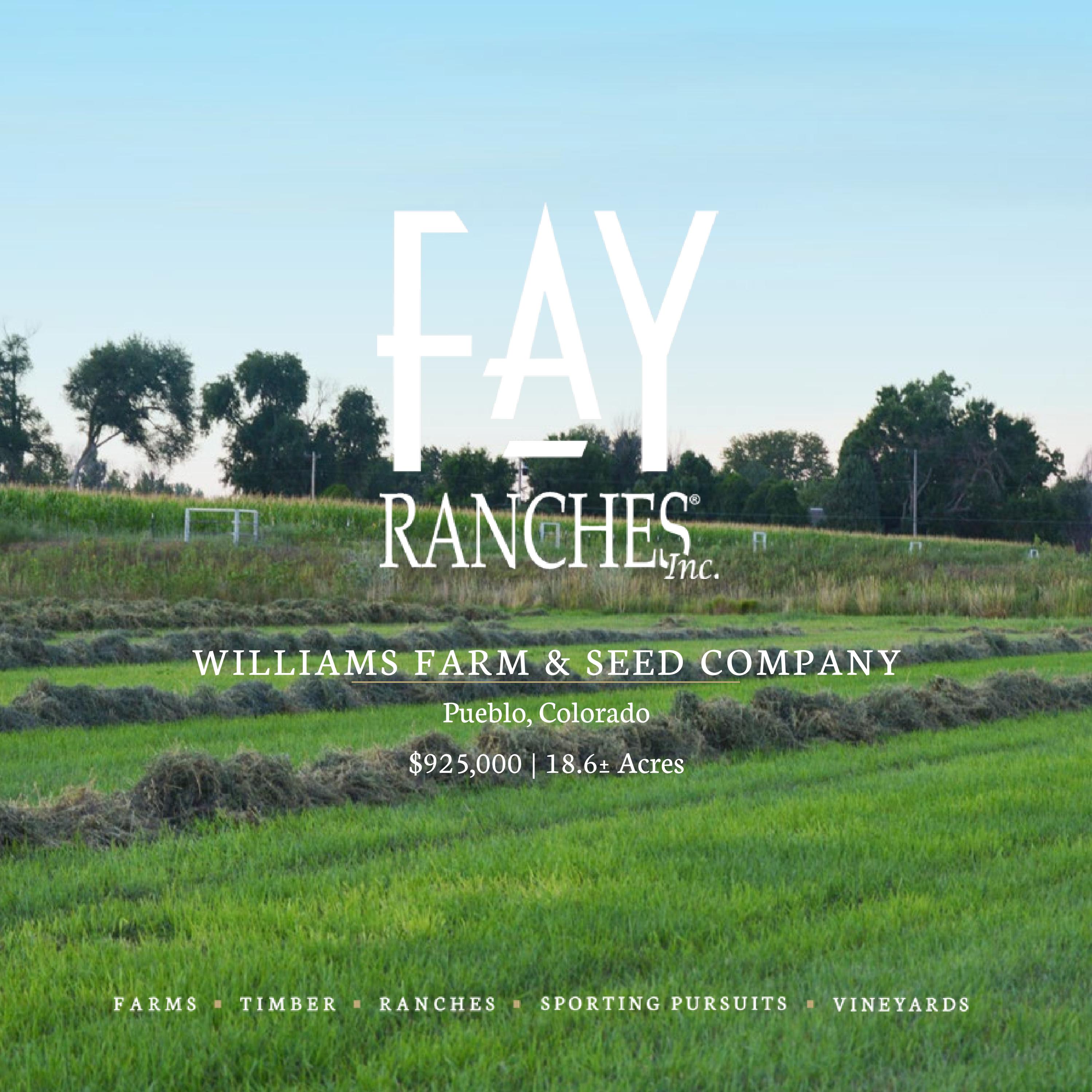 Williams Farm & Seed Company | Fay Ranches by Fay Ranches - Issuu