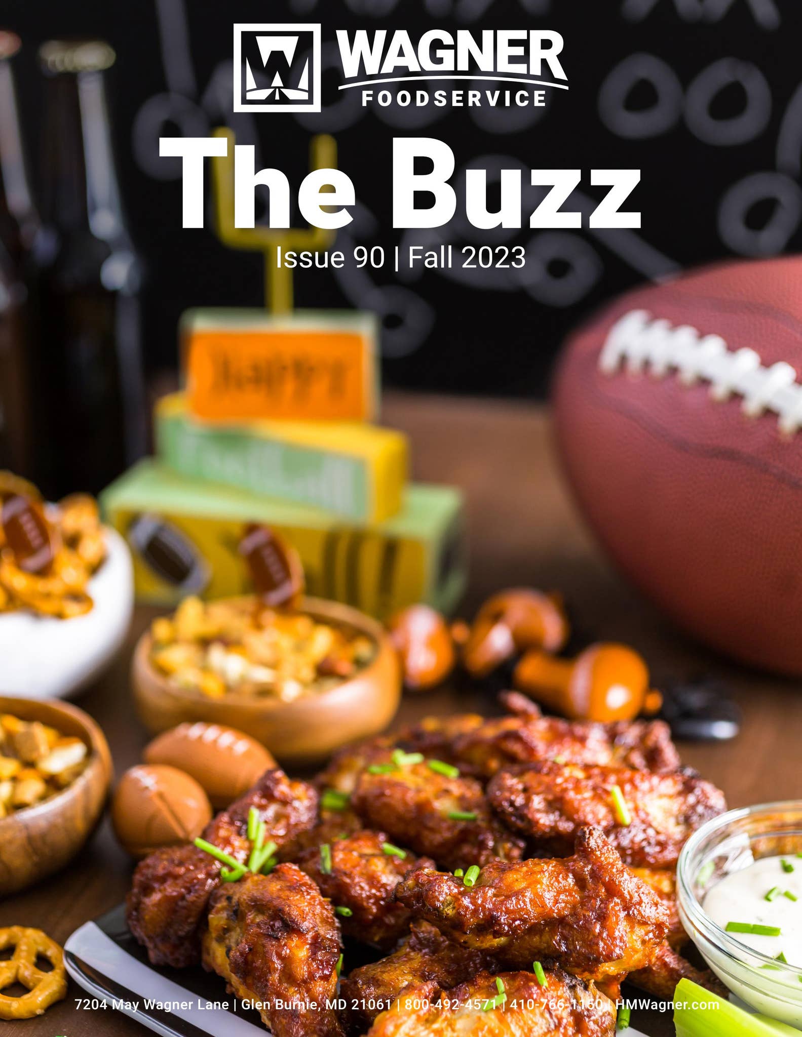 The Buzz Magazine - Issue 90: Fall 2023 by Wagner Foodservice - Issuu