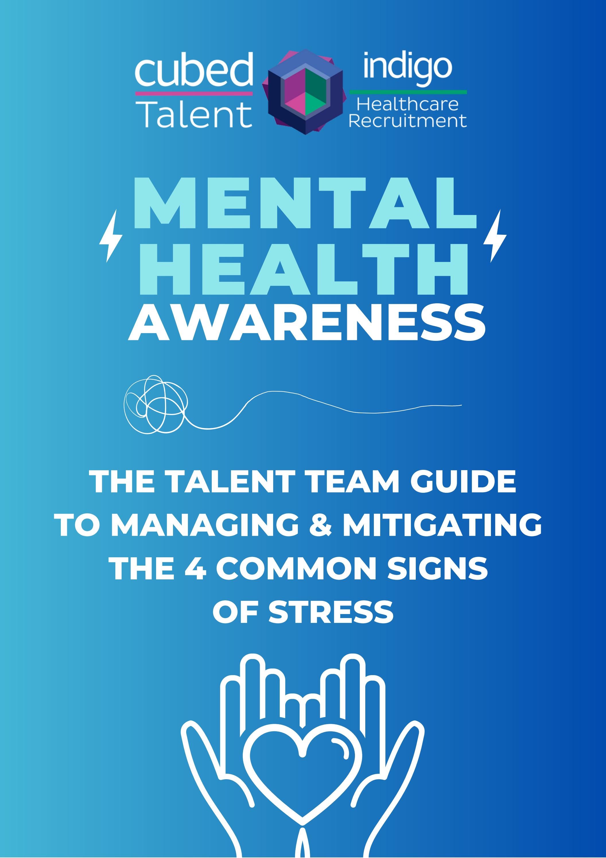 Mental Health Awareness booklet by Cubed Talent & Indigo Healthcare - Issuu