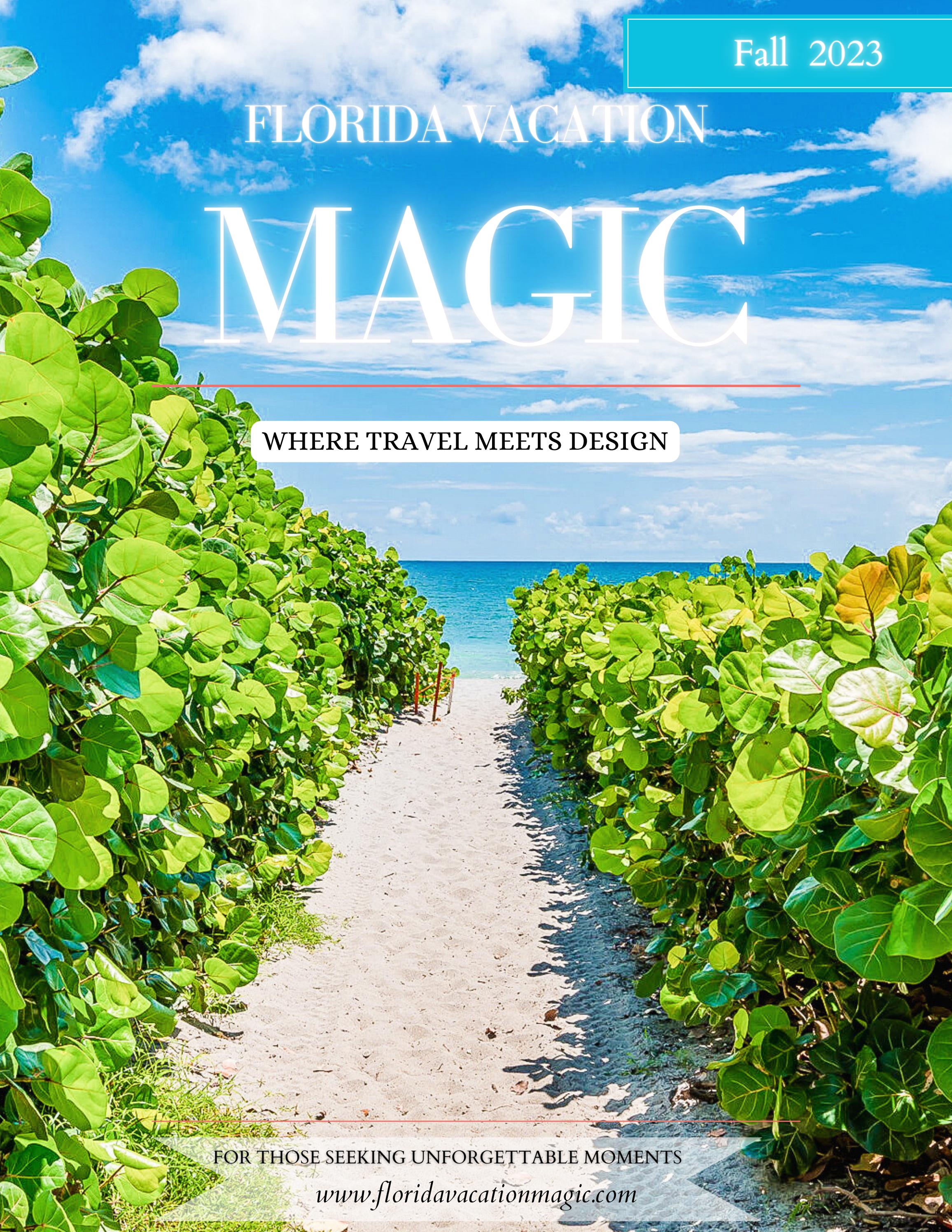 Florida Vacation Magic Fall by Florida Vacation Magic - Issuu