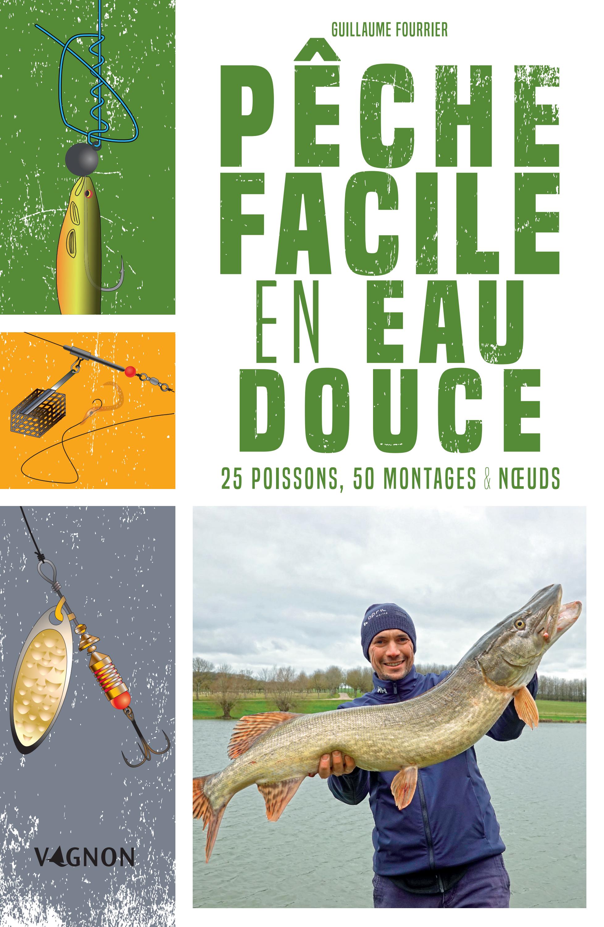 Pêche facile en eau douce by Fleurus Editions - Issuu