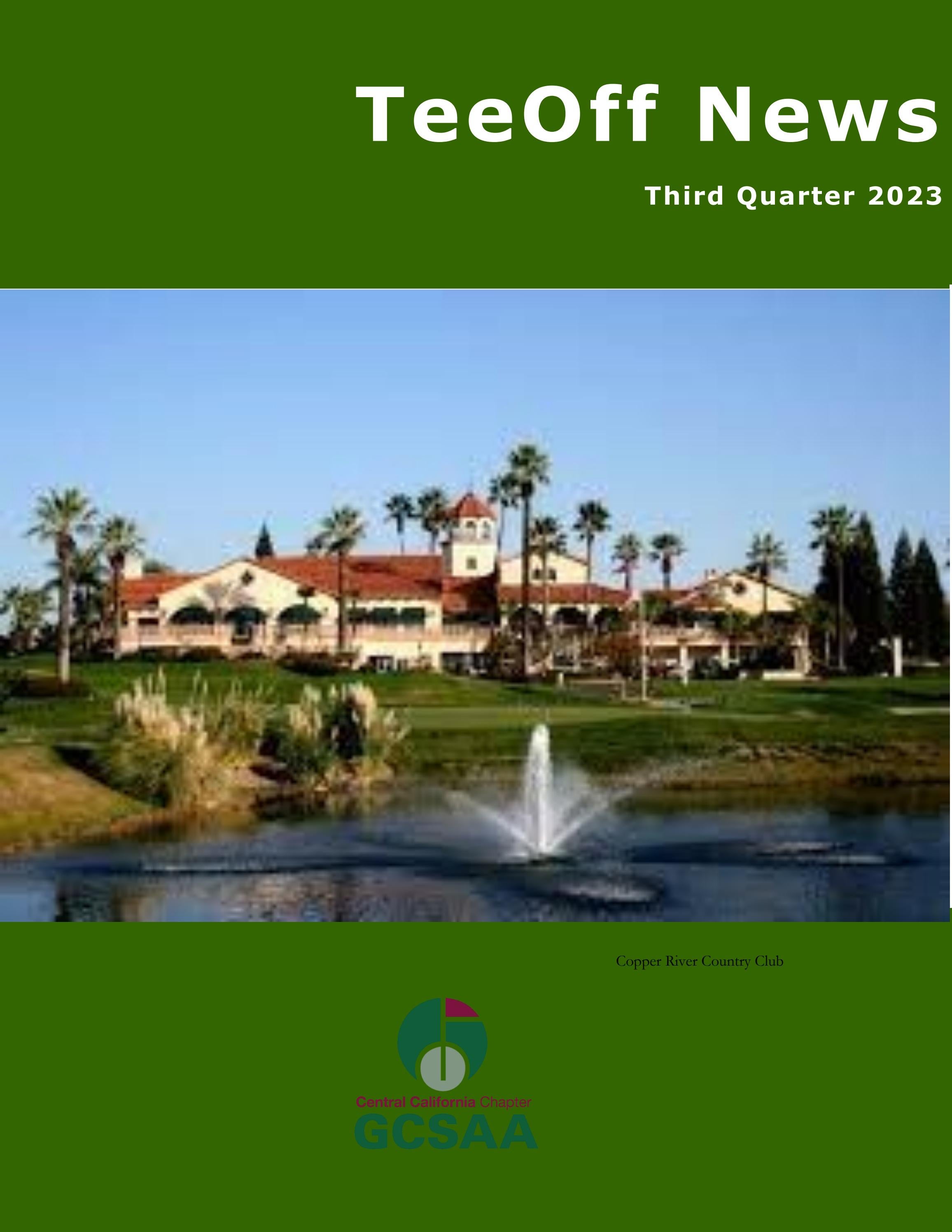 3rd Qtr TeeOff News by GCSA Central California - Issuu