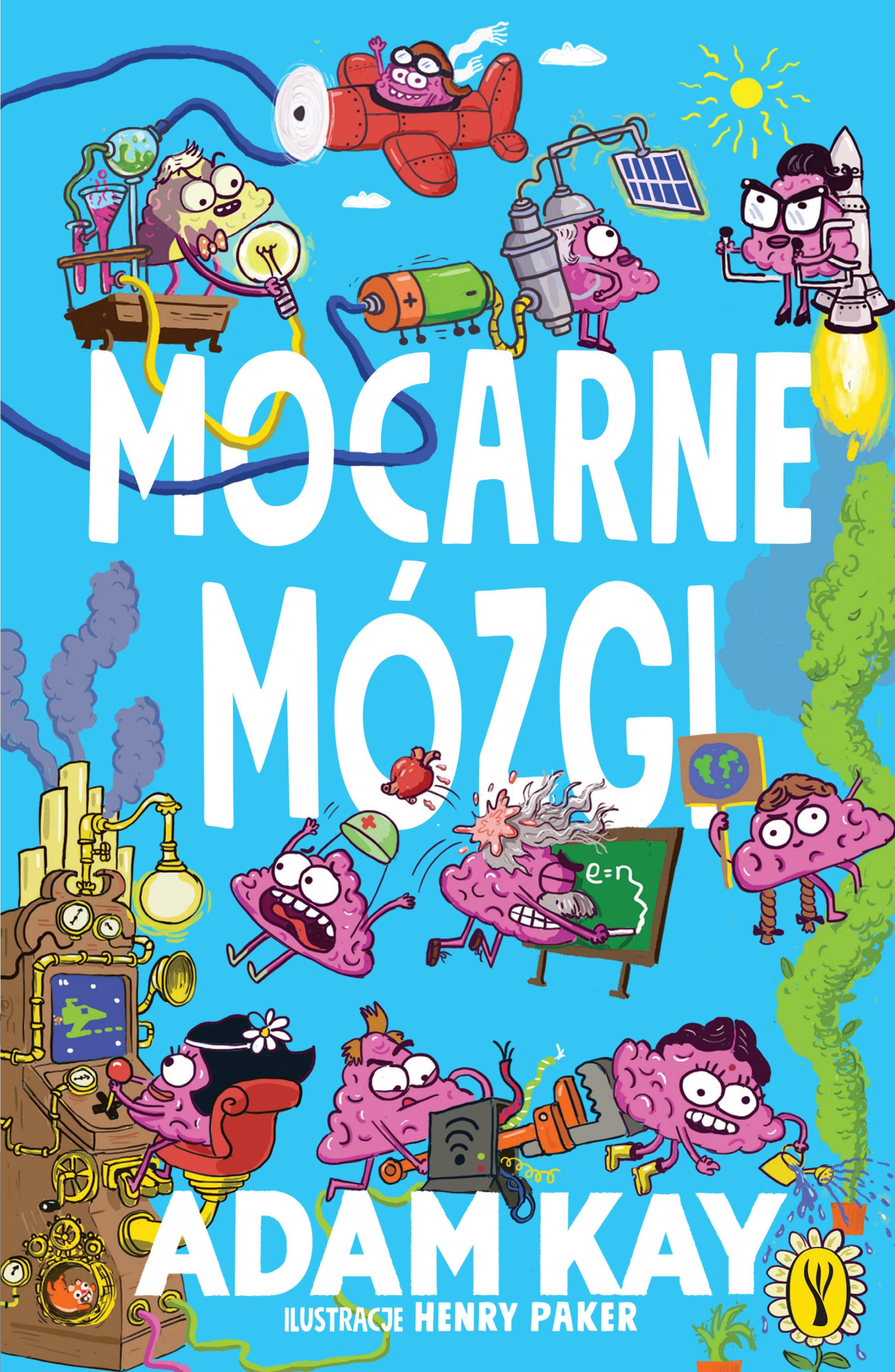Mocarne mózgi / Adam Kay by Insignis - Issuu