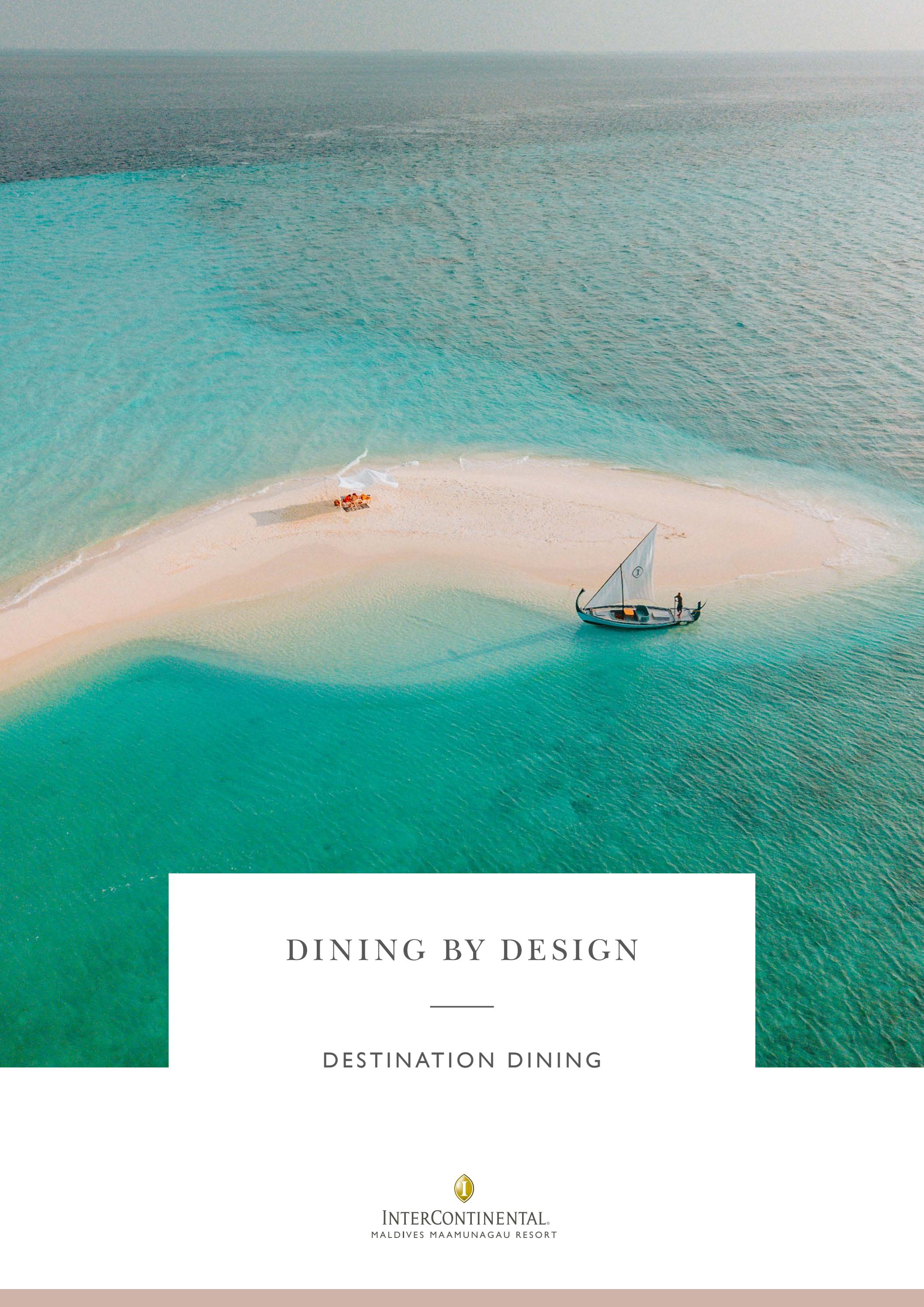 InterContinental Maldives Dining by Design by InterContinental Maldives ...