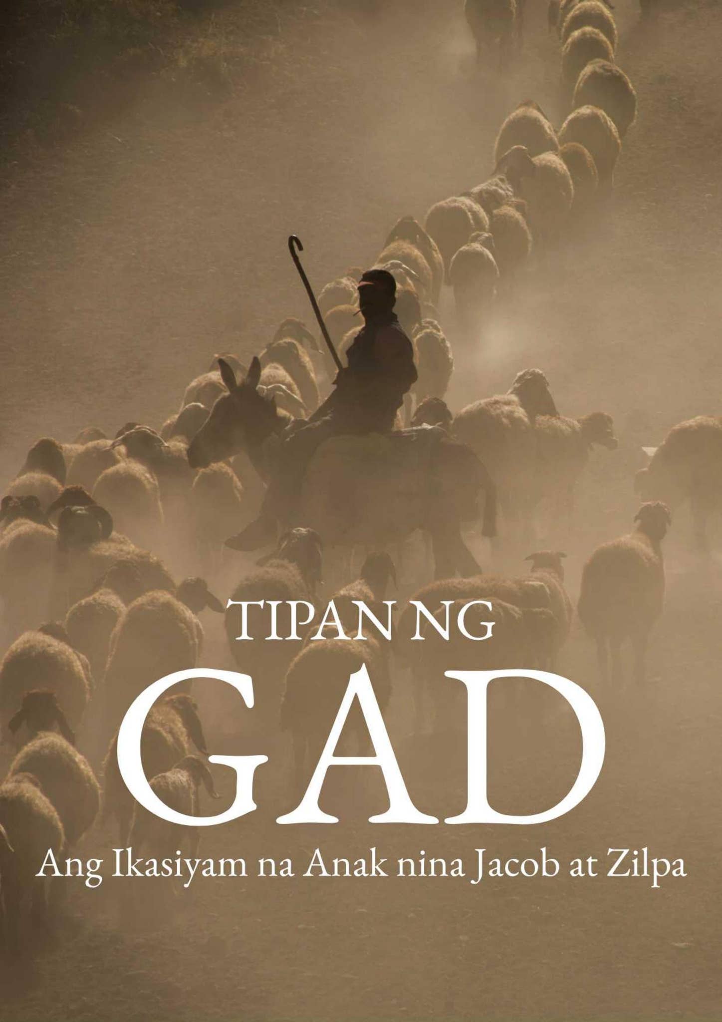 Tagalog (Filipino) - Testament of Gad by Filipino Tracts and Literature ...