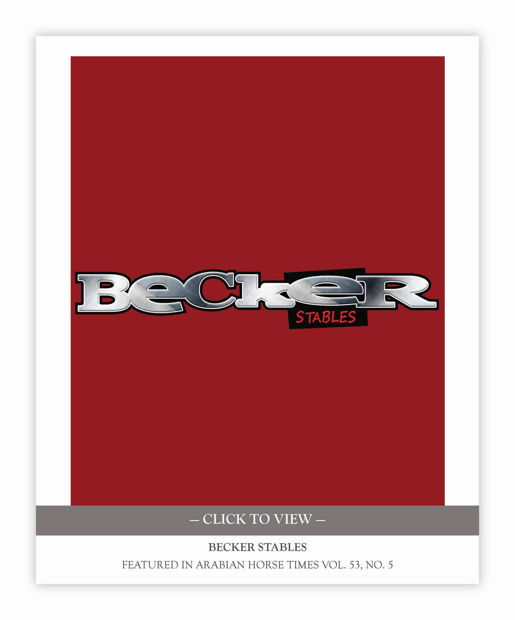 AHT Vol.53, No.5 - Becker Stables by Arabian Horse Times - Issuu