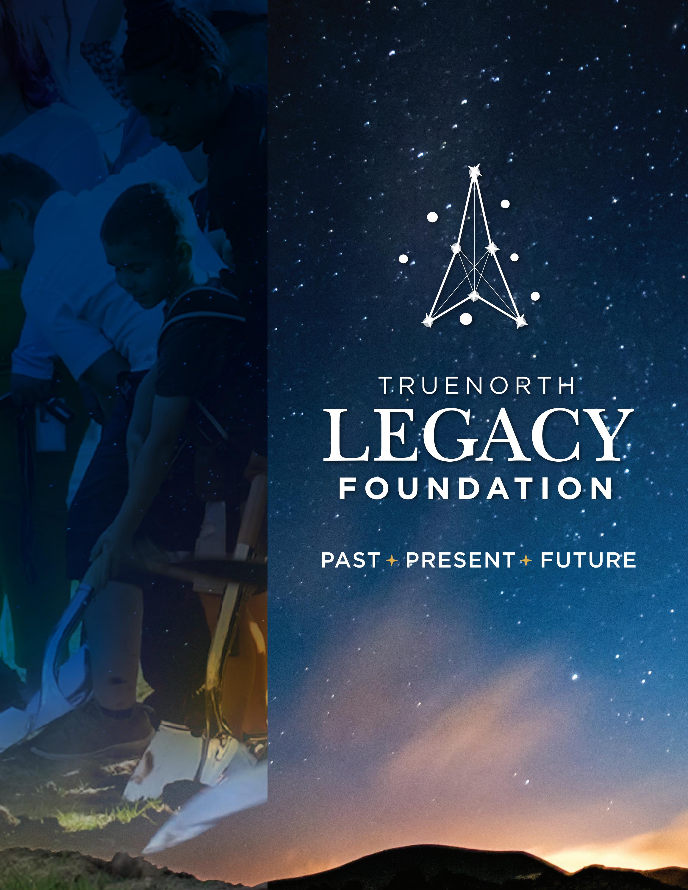 TrueNorth Legacy Foundation Giving Playbook by TrueNorth - Issuu