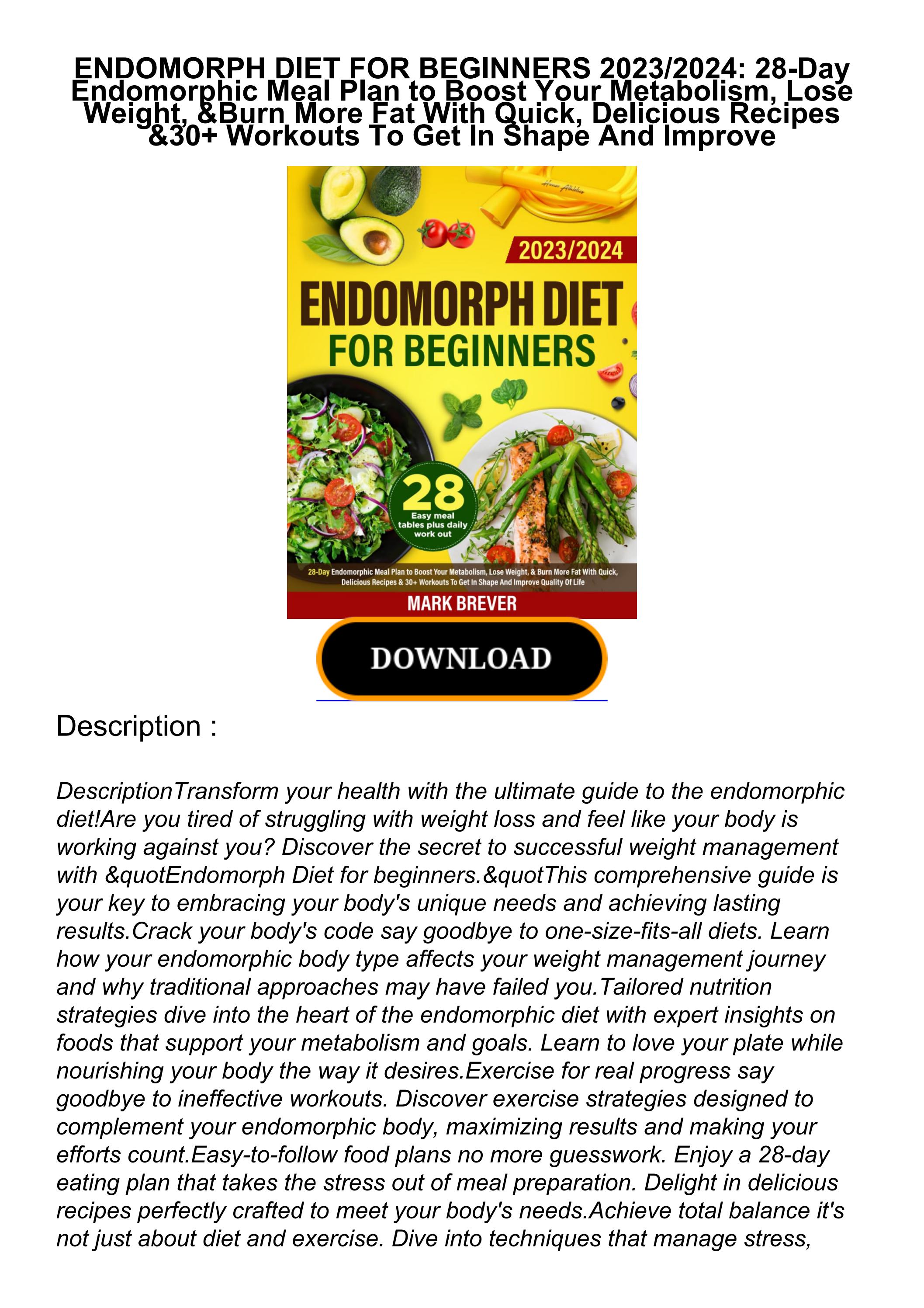 get [PDF] Download ENDOMORPH DIET FOR BEGINNERS 2023/2024: 28-Day ...