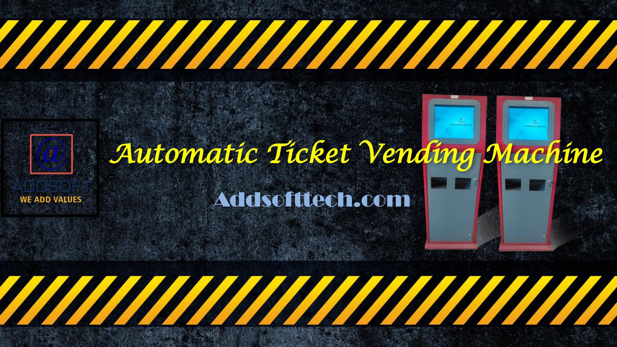 Automatic Ticket Vending Machine by Addsoft Technologies - Issuu