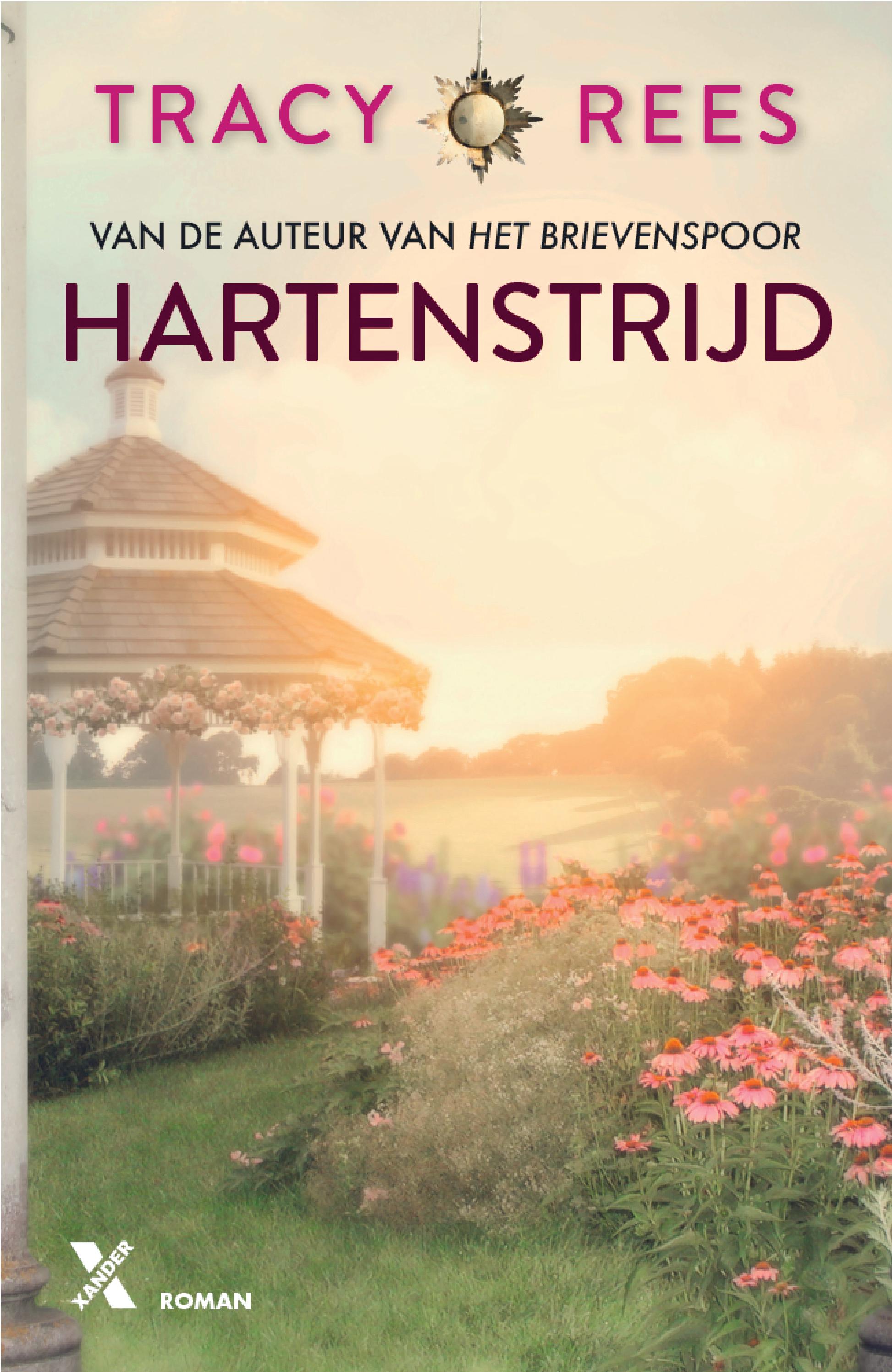 Hartenstrijd - Tracy Rees by Xander Uitgevers - Issuu