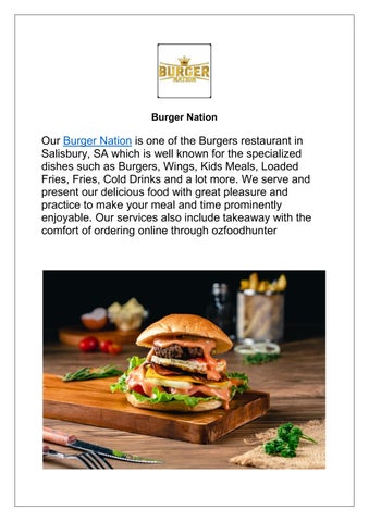 Extra 15% Off at Burger Nation – Order Now! by evelyn noah - Issuu