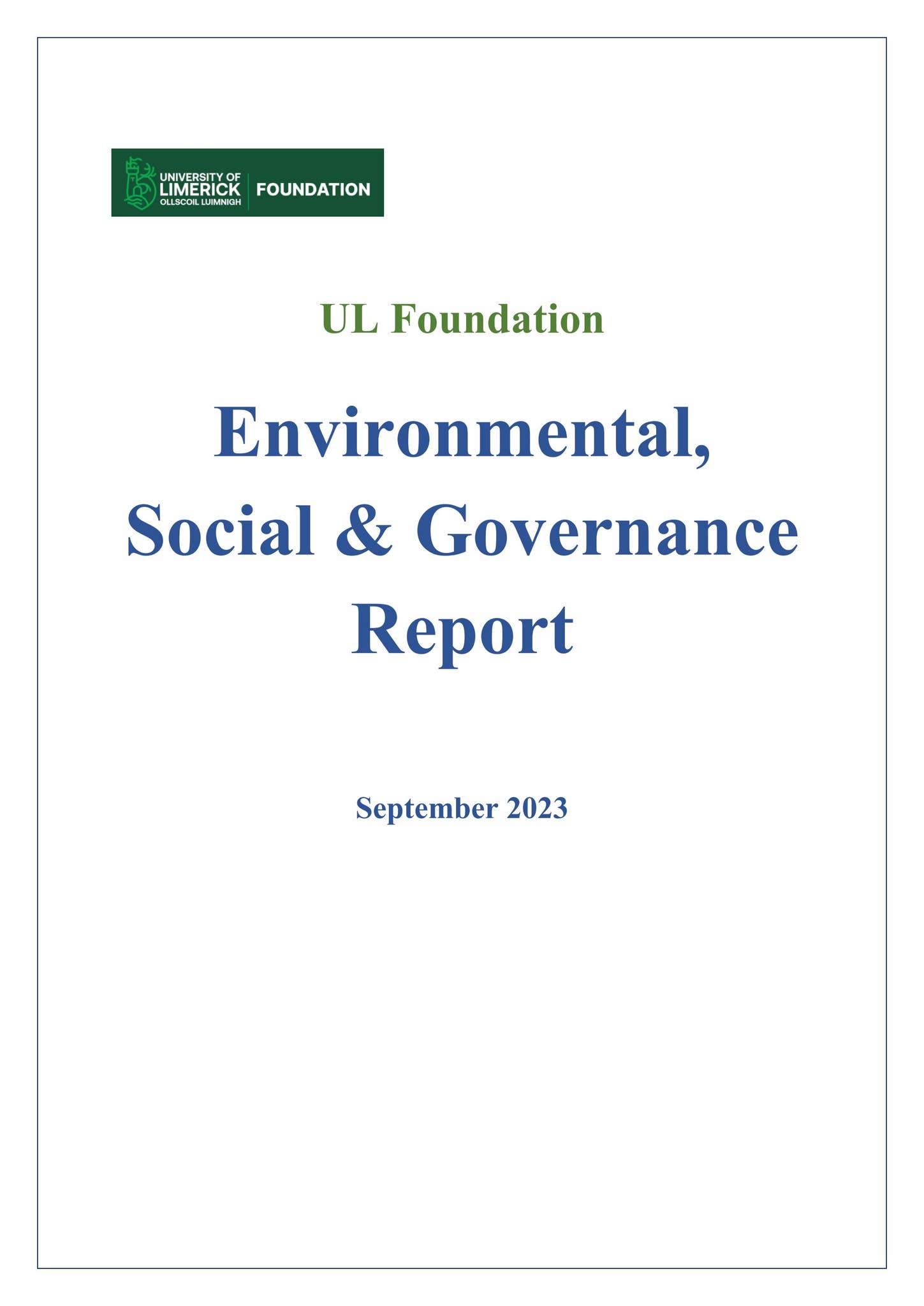 UL Foundation ESG Report 2023 by University of Limerick Foundation - Issuu