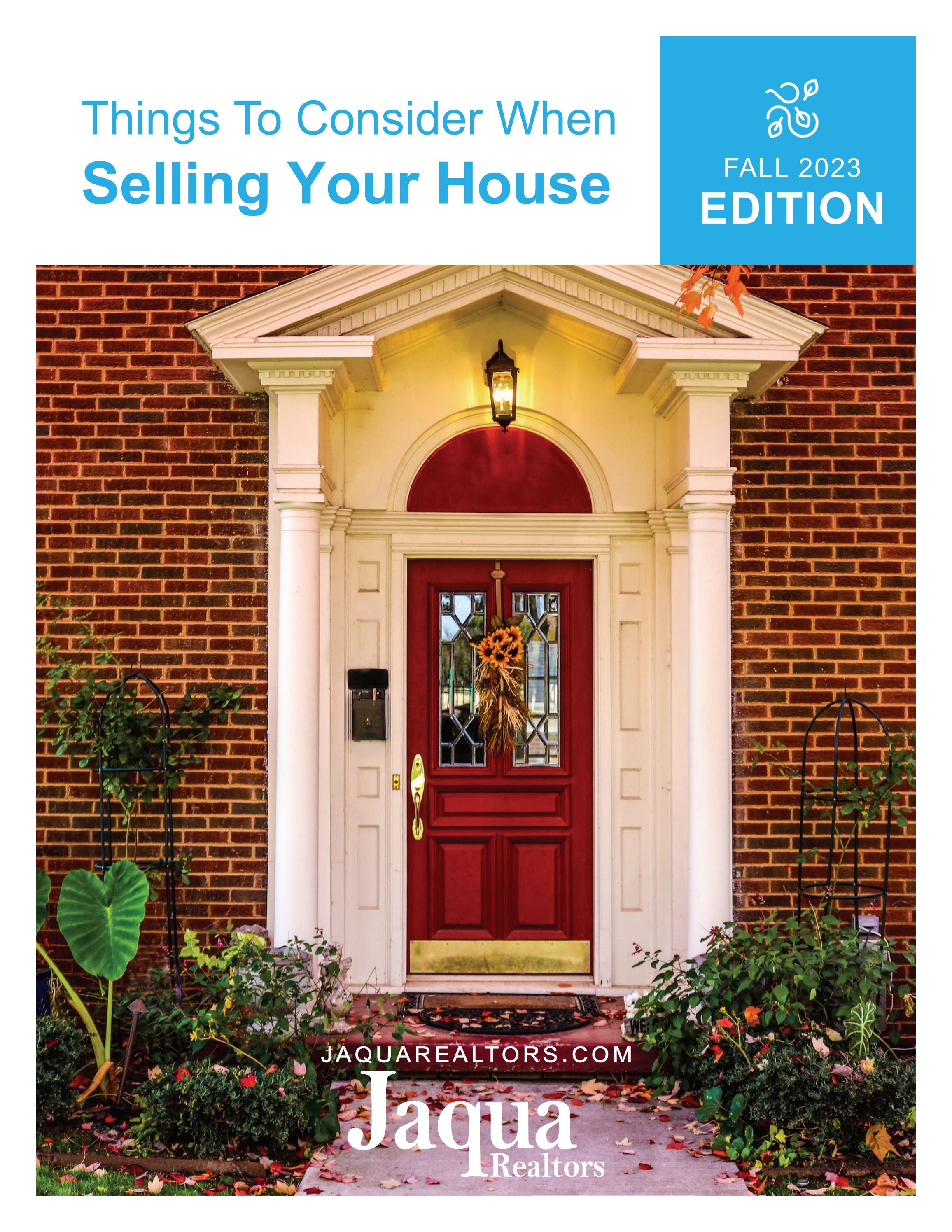 Things to Consider_SellingFall_2023 by Jaqua Realtors - Issuu