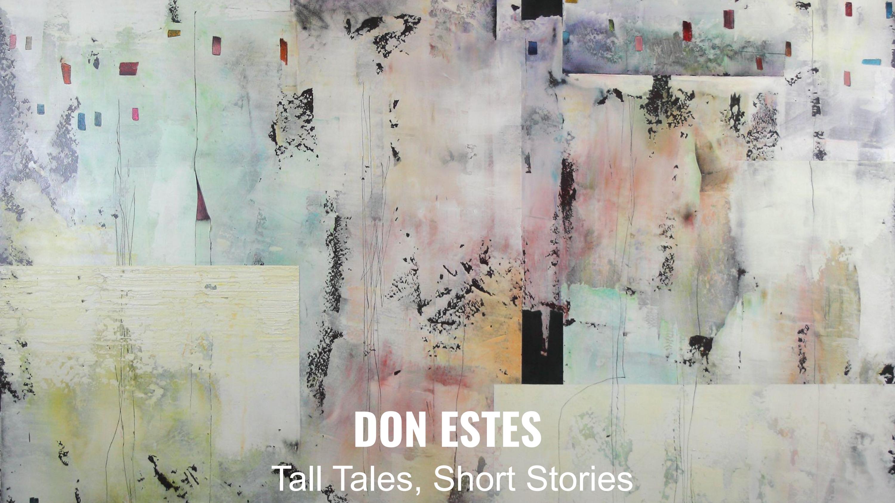 DON ESTES | Tall Tales Short Stories by David Lusk Gallery - Issuu