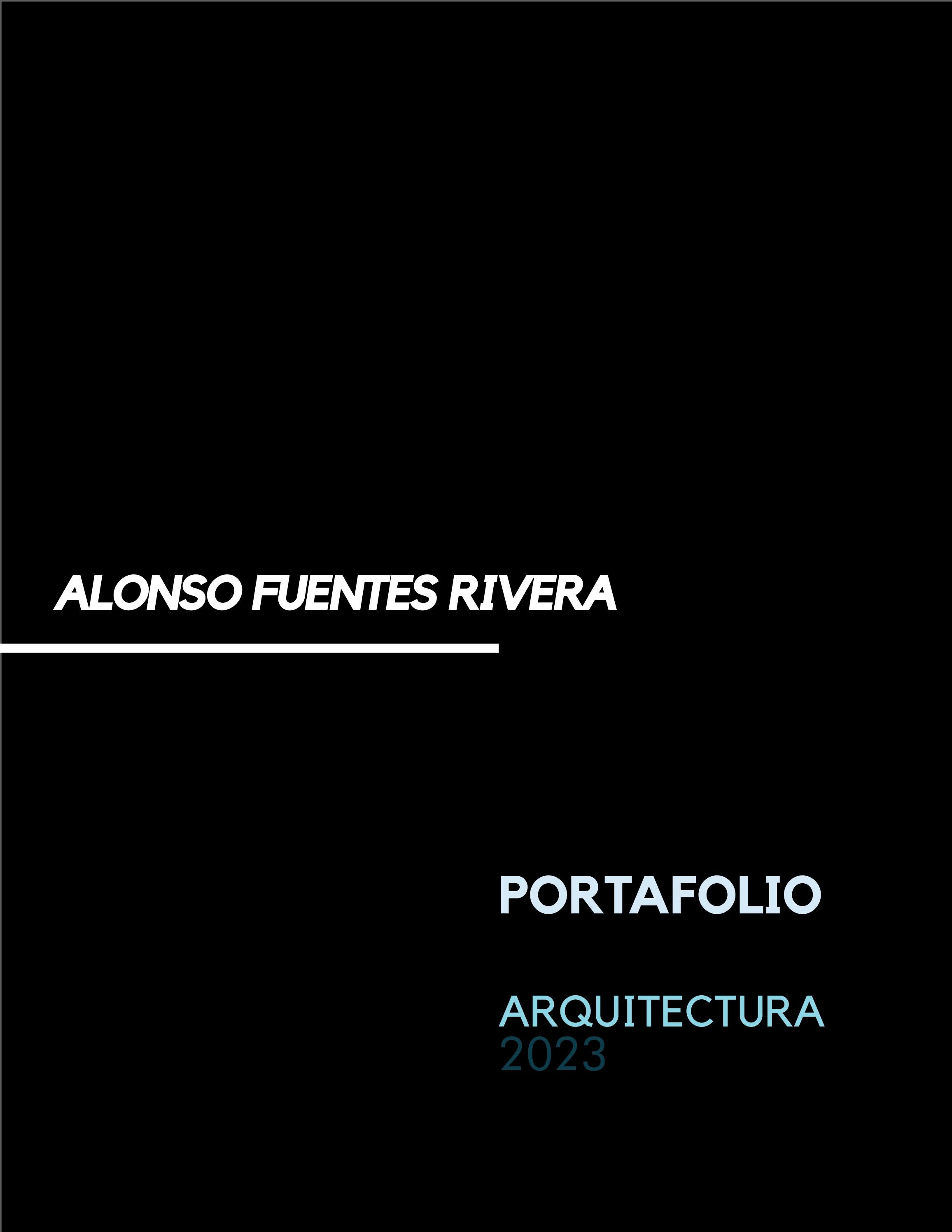 Portafolio Arquitectura - Alonso Fuentes Rivera by Alonso Fuentes - Issuu