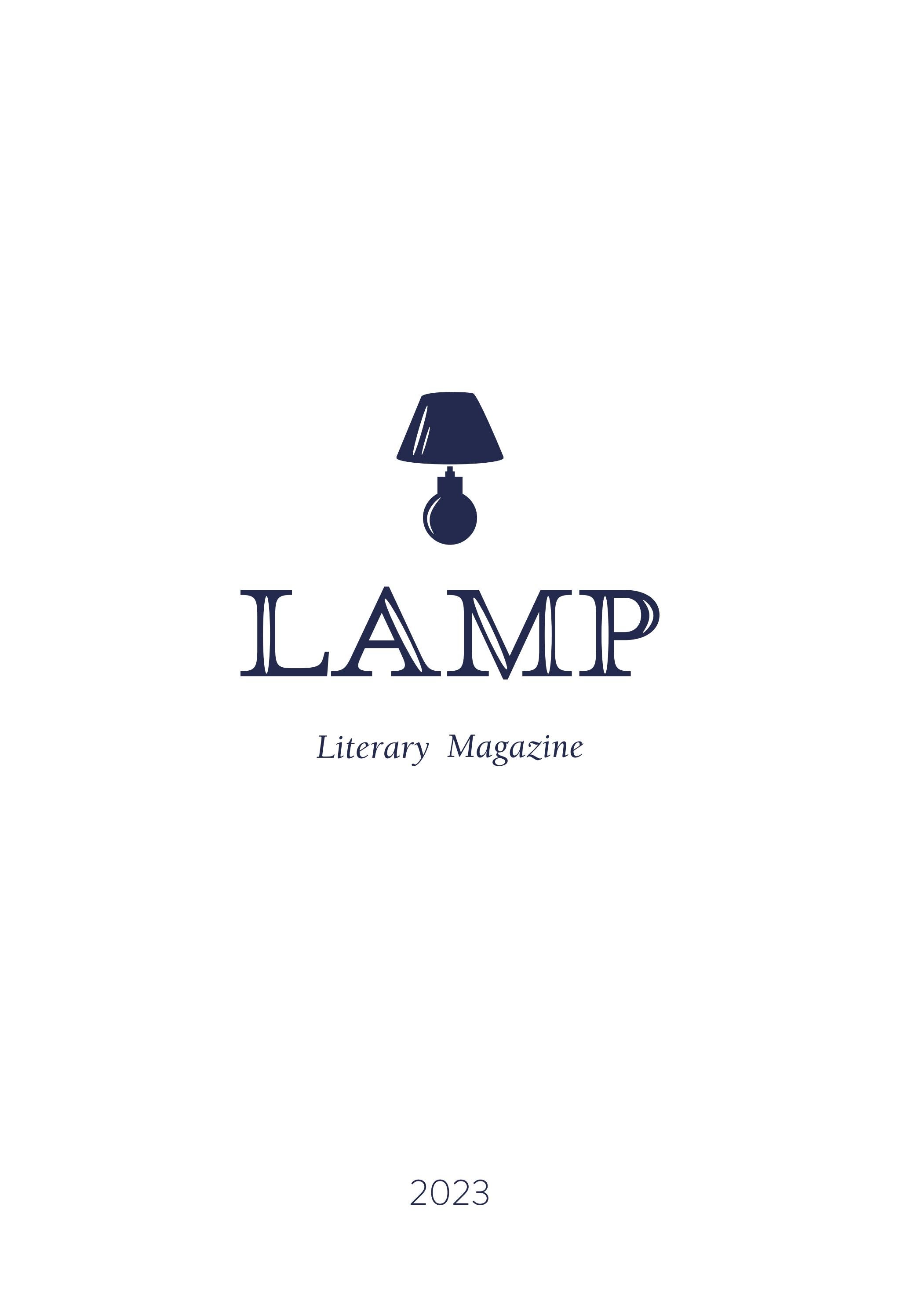 LAMP Literary Magazine 2023 by lampliterarymagazine - Issuu