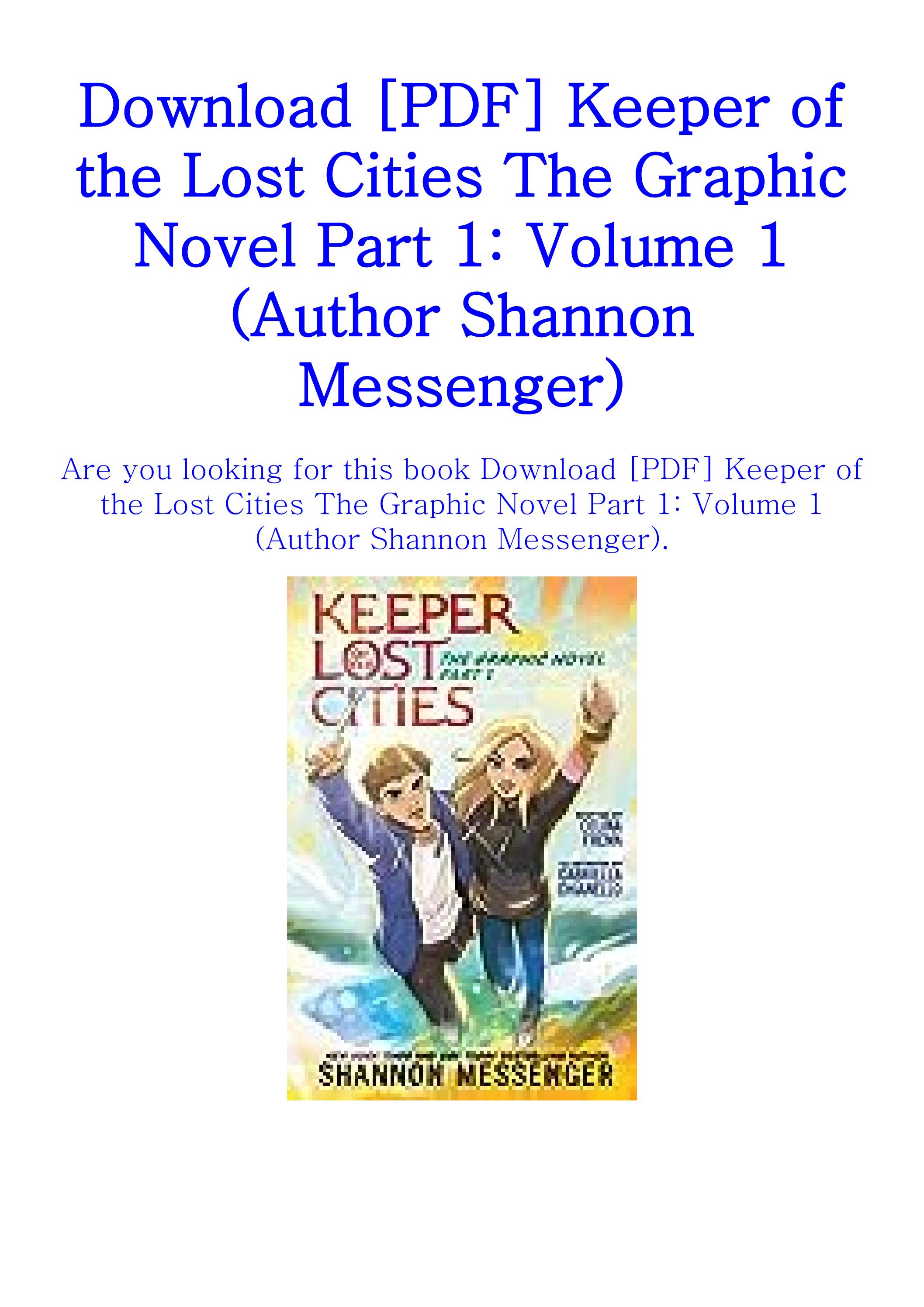 Download [PDF] Keeper of the Lost Cities The Graphic Novel Part 1 ...
