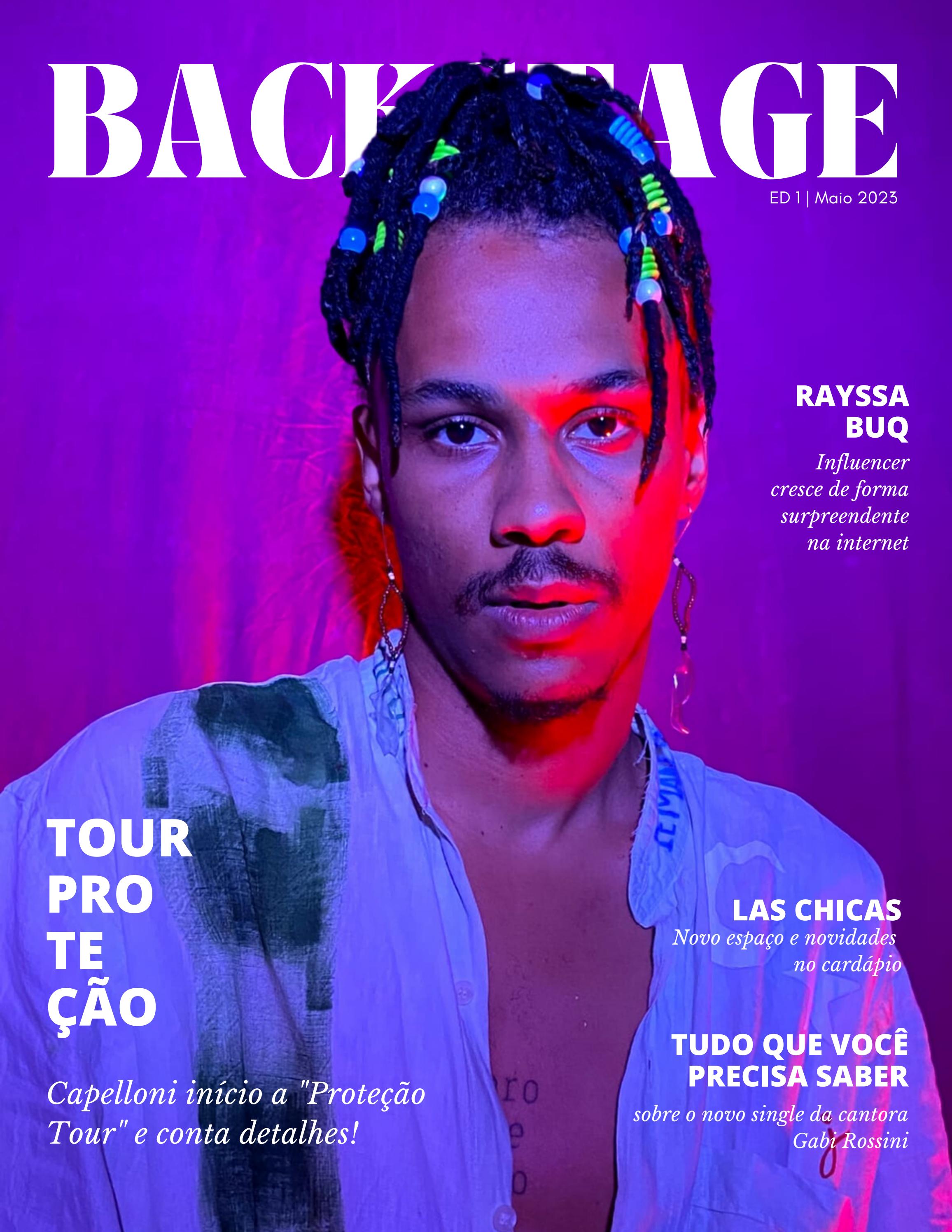 BACKSTAGE MAG & CAPELLONI - EDIÇÃO 1 - MAIO by One Digital BR - Issuu