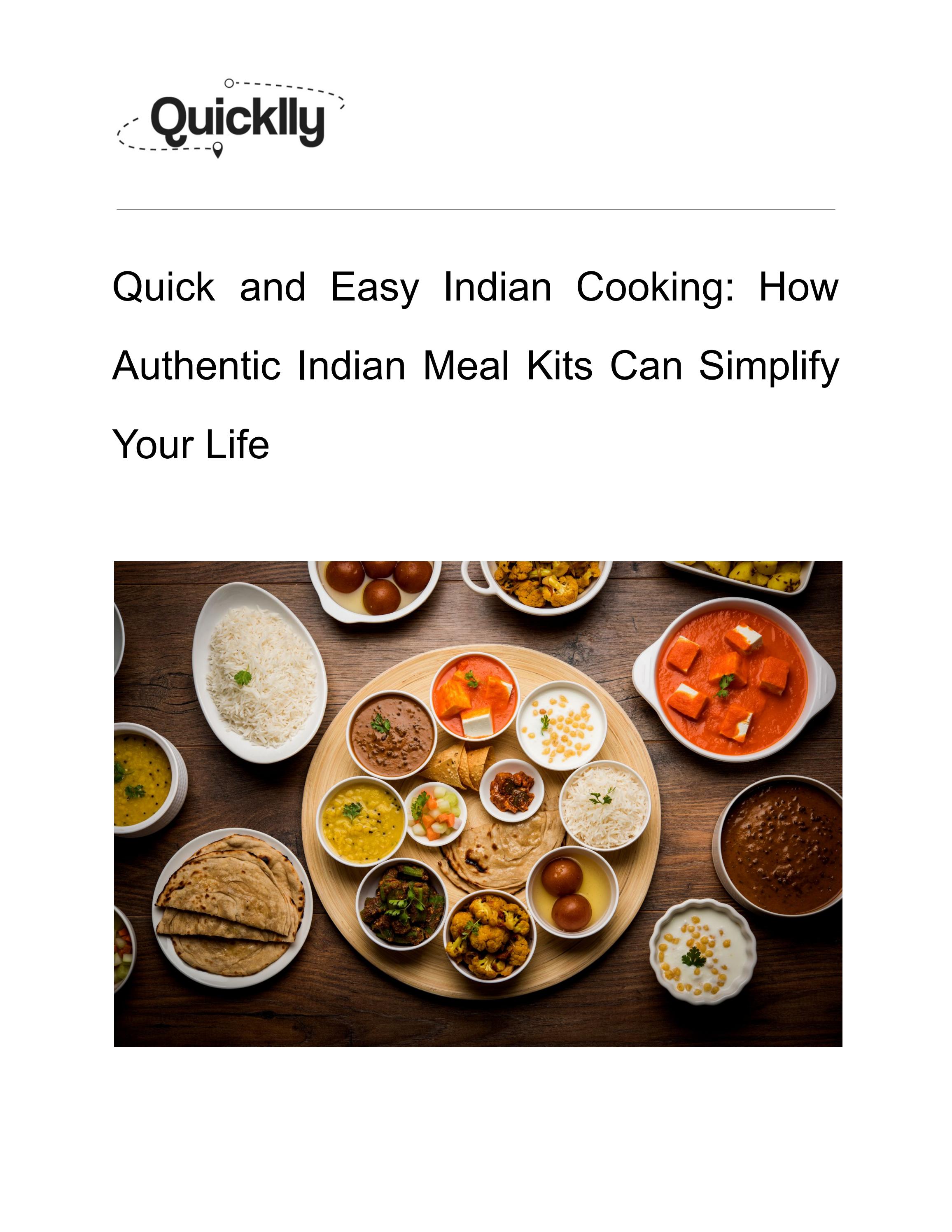 Quick and Easy Indian Cooking: How Authentic Indian Meal Kits Can ...