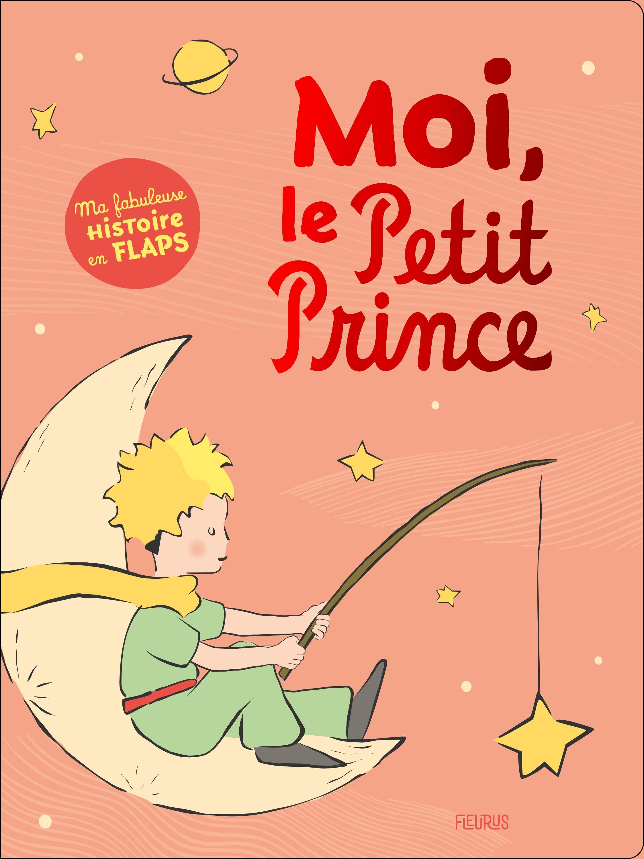 Moi, le Petit Prince by Fleurus Editions - Issuu