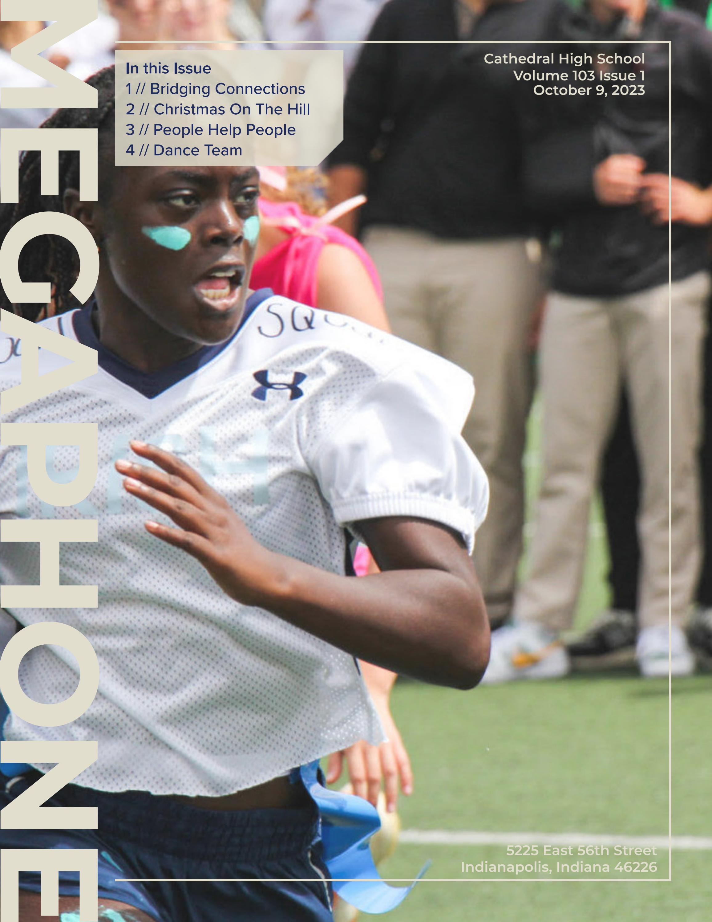Megaphone Volume 103 Issue 1 by Irish Connection– Cathedral High School - Issuu