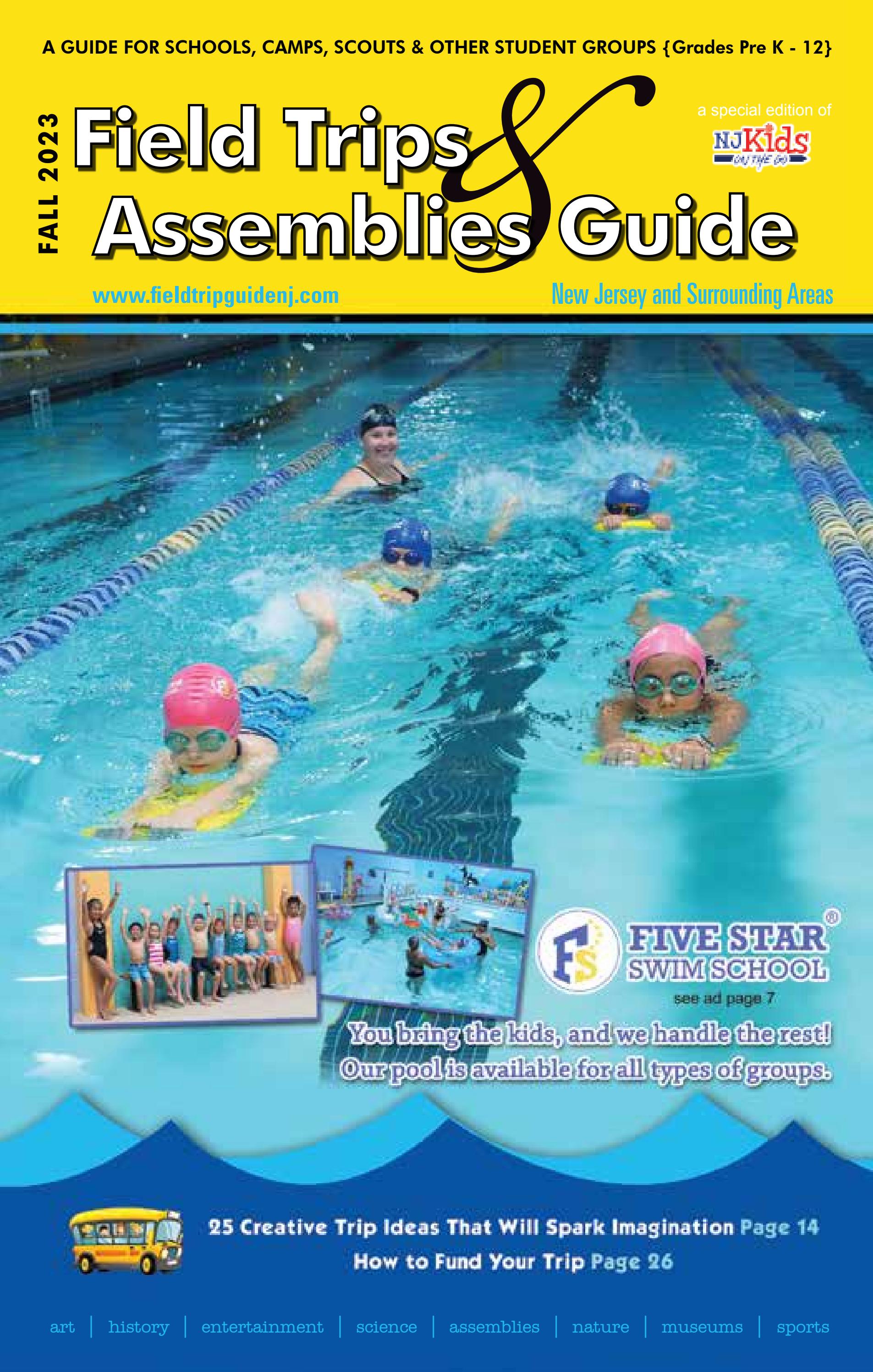 NJ Field Trips & Assemblies Guide - Fall 2023 by njkidsonline - Issuu