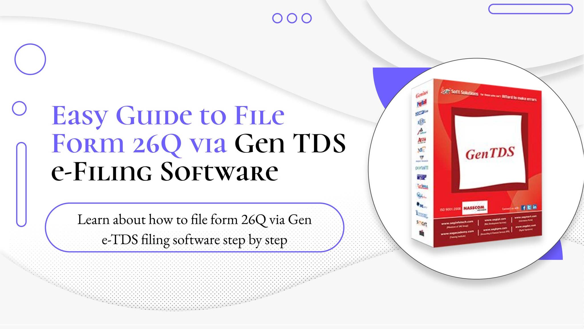 Simplified Guide for Form 26Q Filing Using Gen TDS e-Filing Software by ...