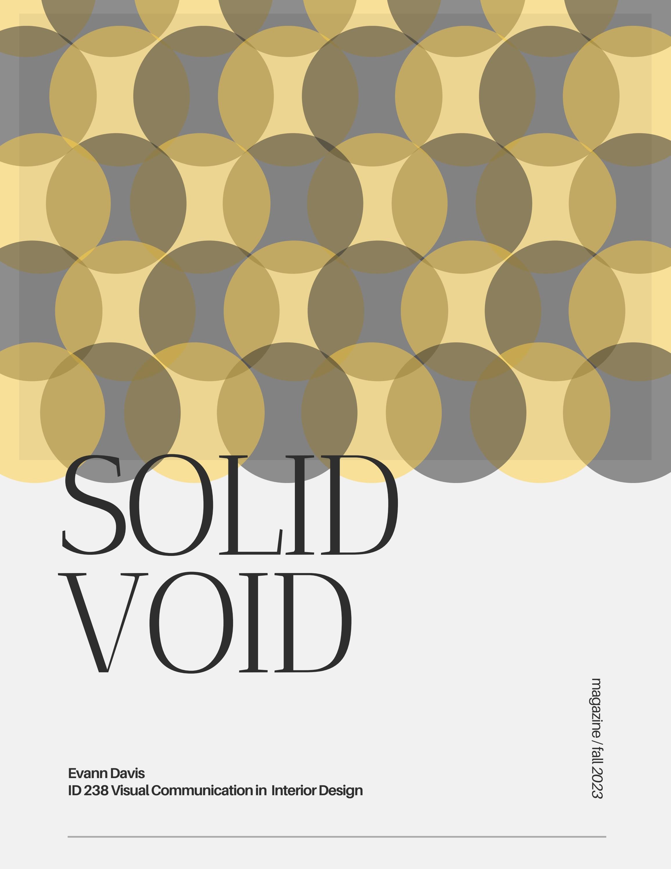 Final Portfolio of Solid Void Project by Evann Davis - Issuu