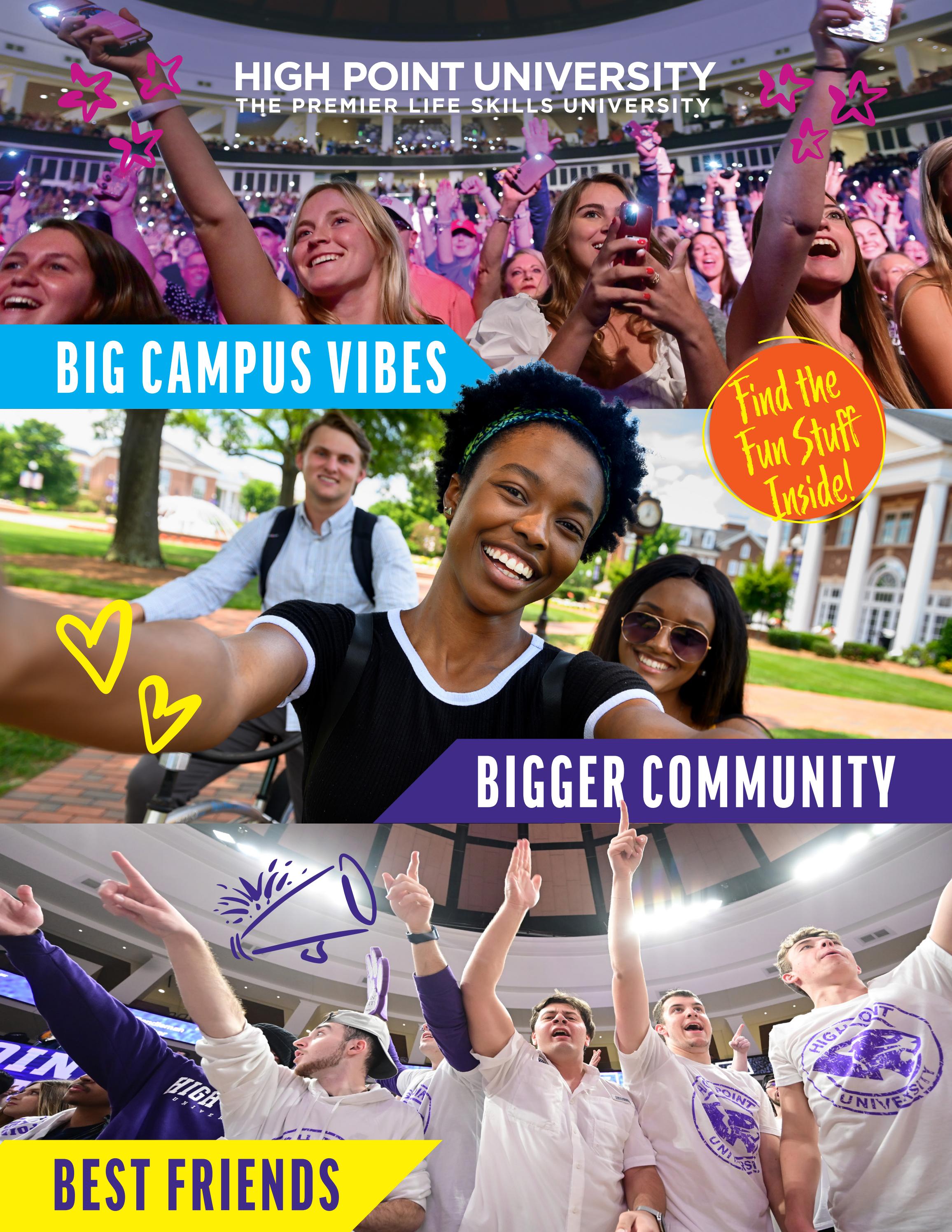 Big Campus. Bigger Community. Best Friends. by High Point University ...