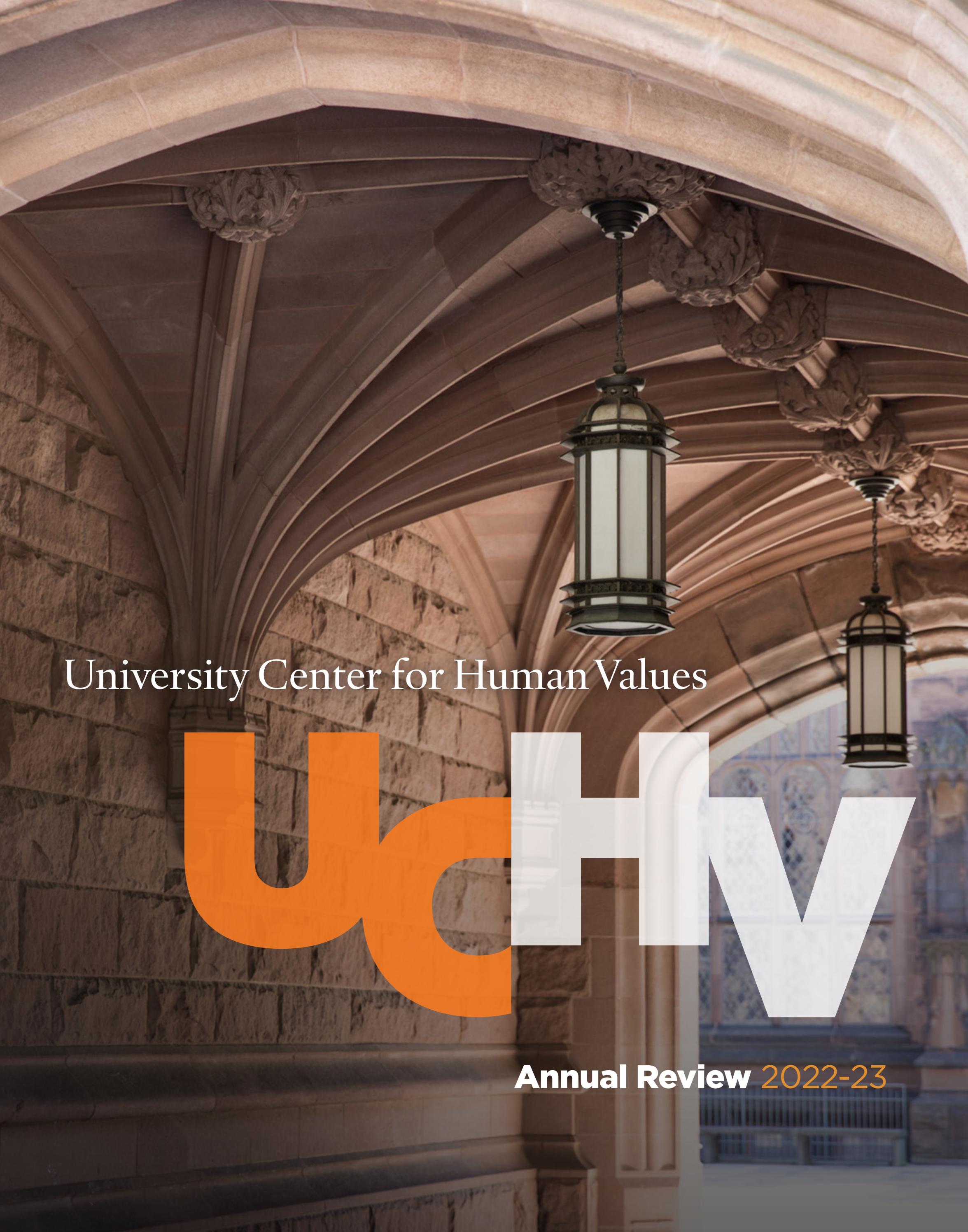 Princeton University Center for Human Values Annual Review 2022–23 by ...