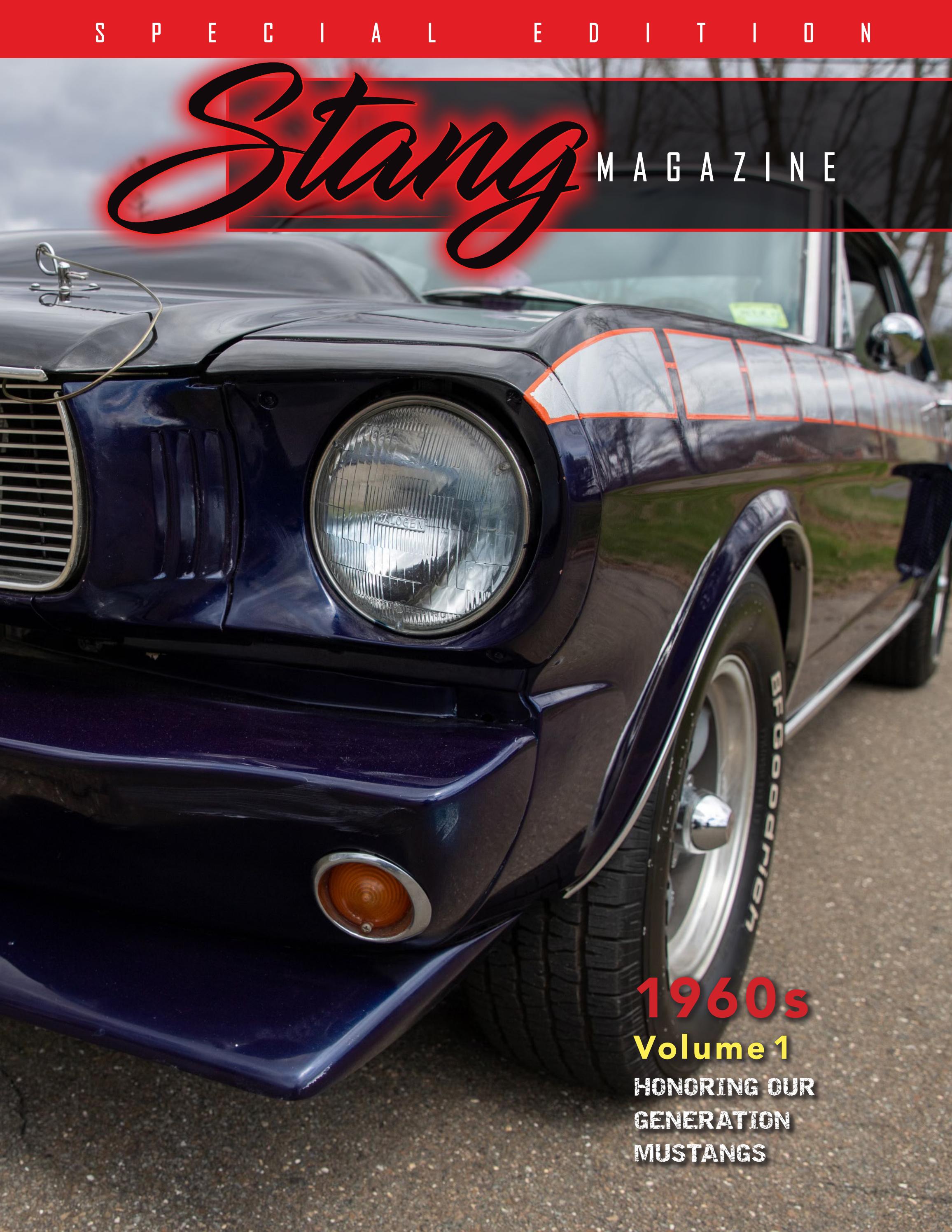 STANG Magazine Special Edition Issue: 1960s Volume 1 by STANG Magazine ...