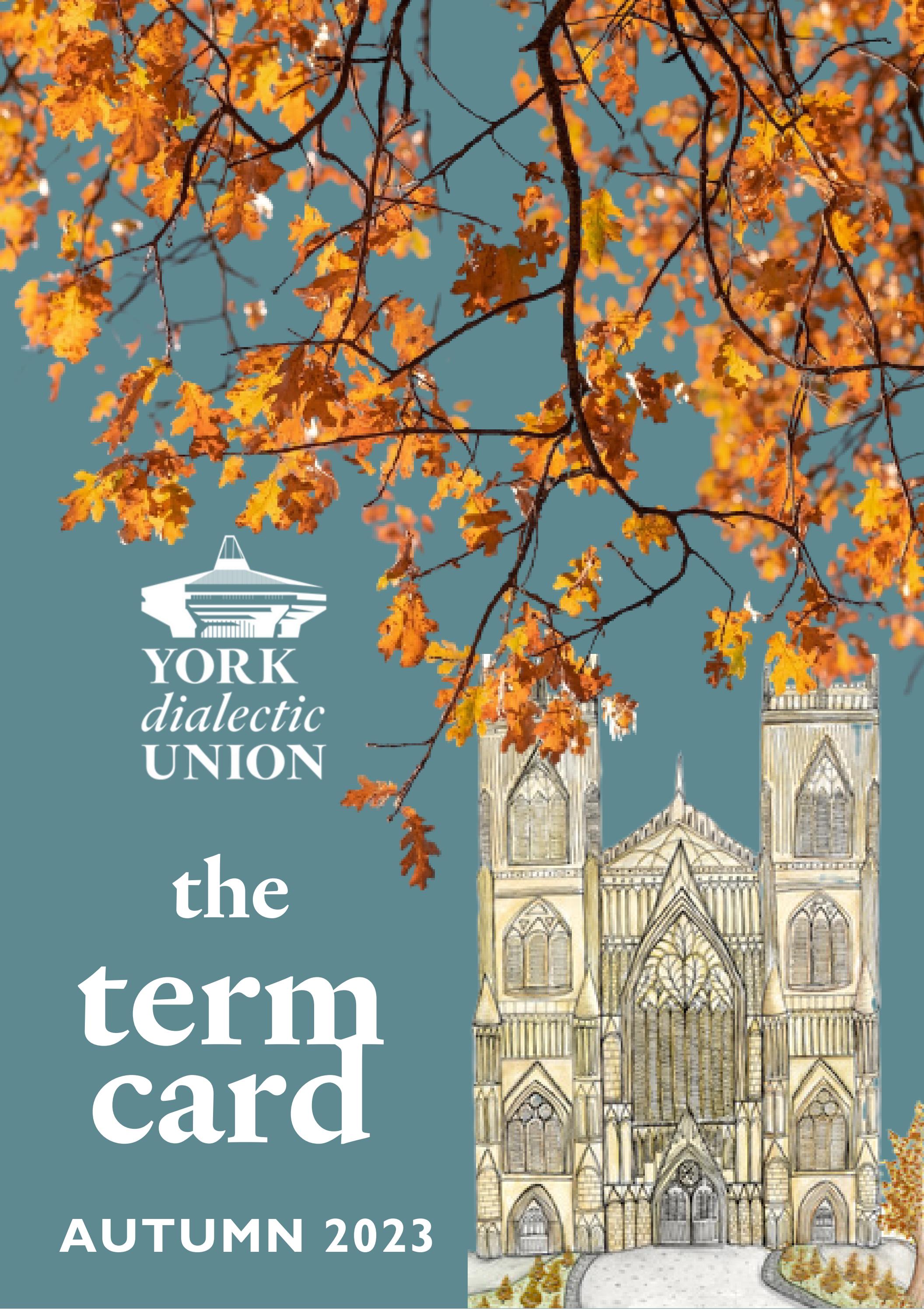 York Dialectic Union - Autumn 2023 Term Card by York Dialectic Union ...