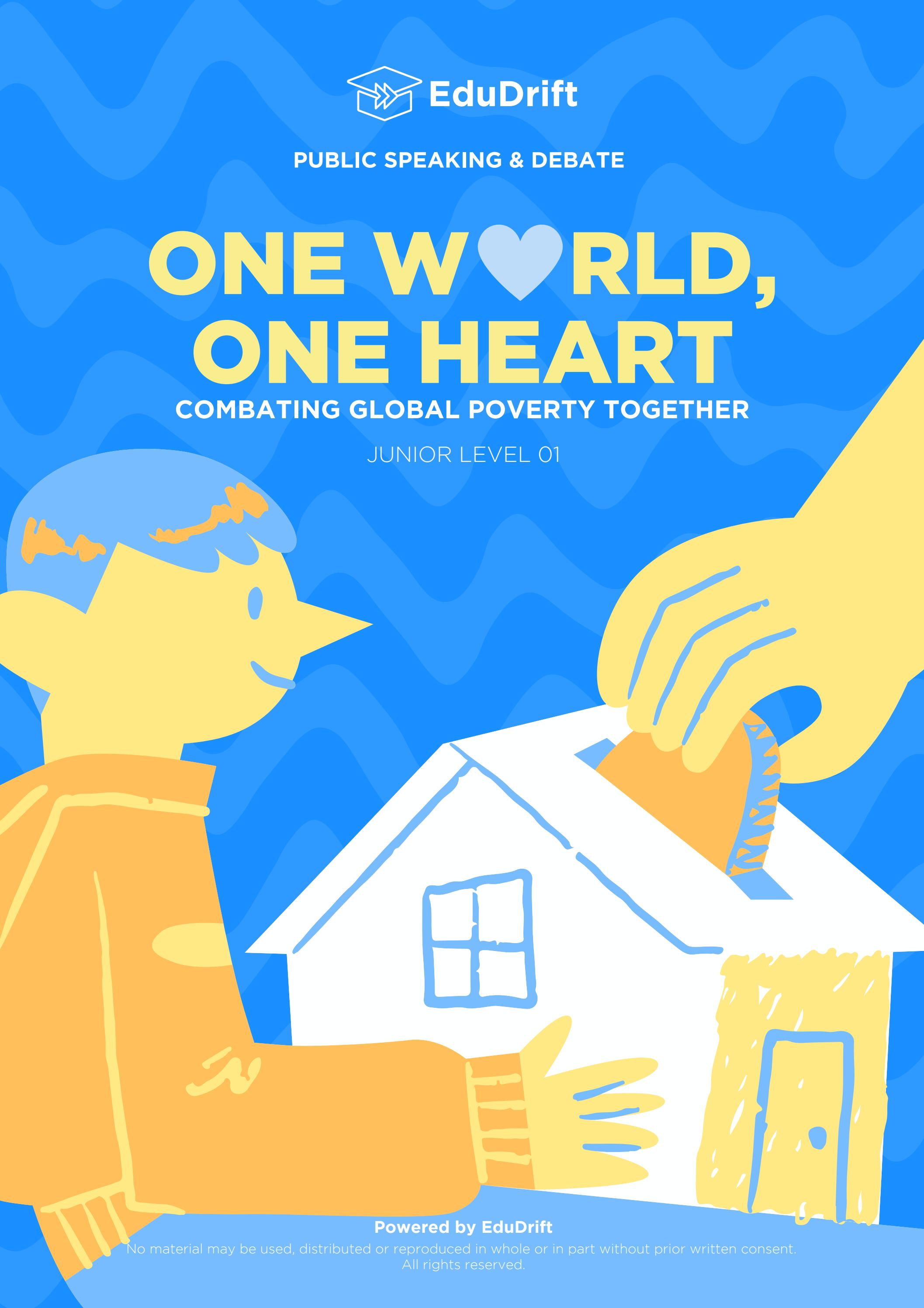 One World, One Heart | Combating Global Poverty Together by edudrift ...