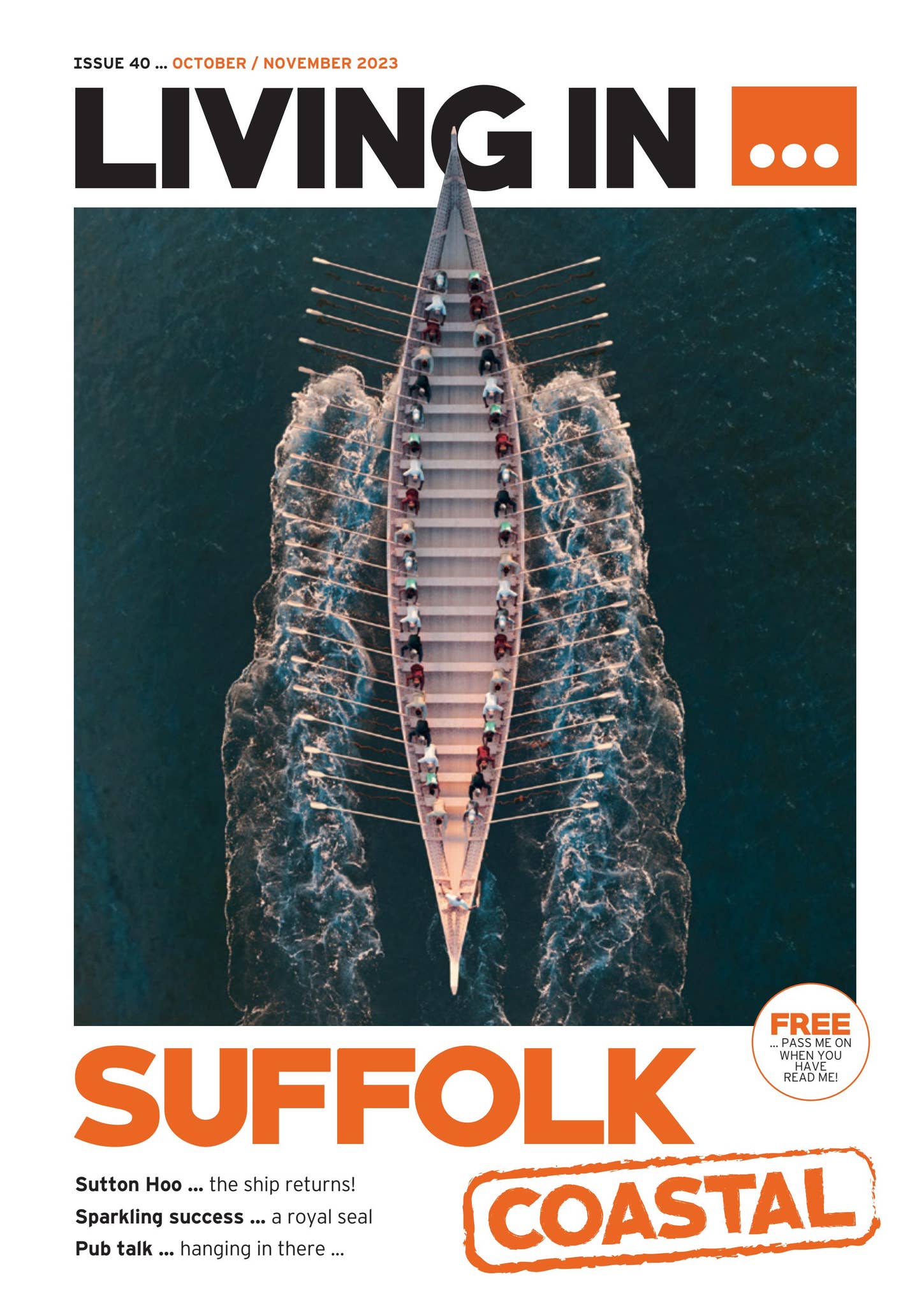 Living in Suffolk Coastal - Issue 40 by Living in ... - Issuu