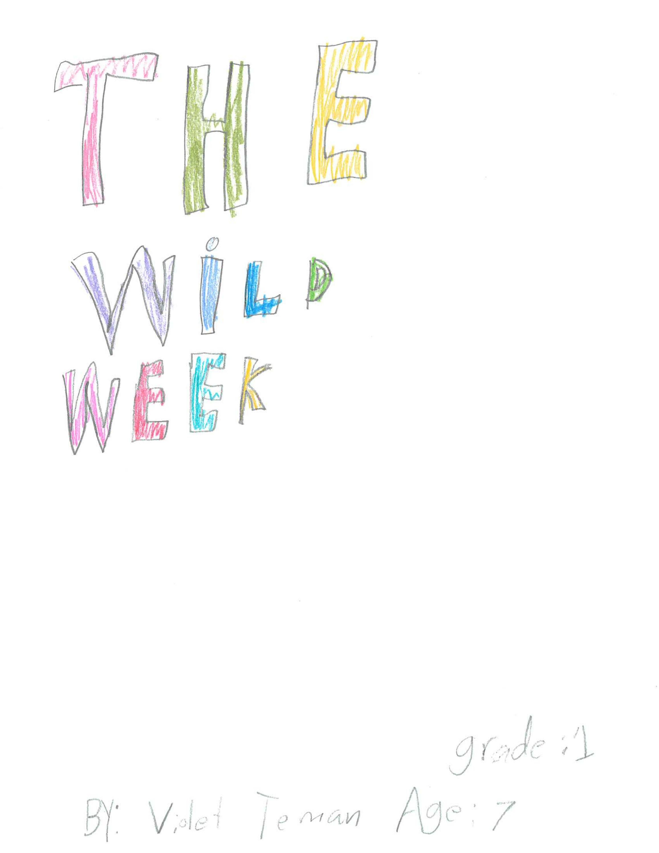 The Wild Week by Violet T. Grade One by New Hampshire PBS - Issuu
