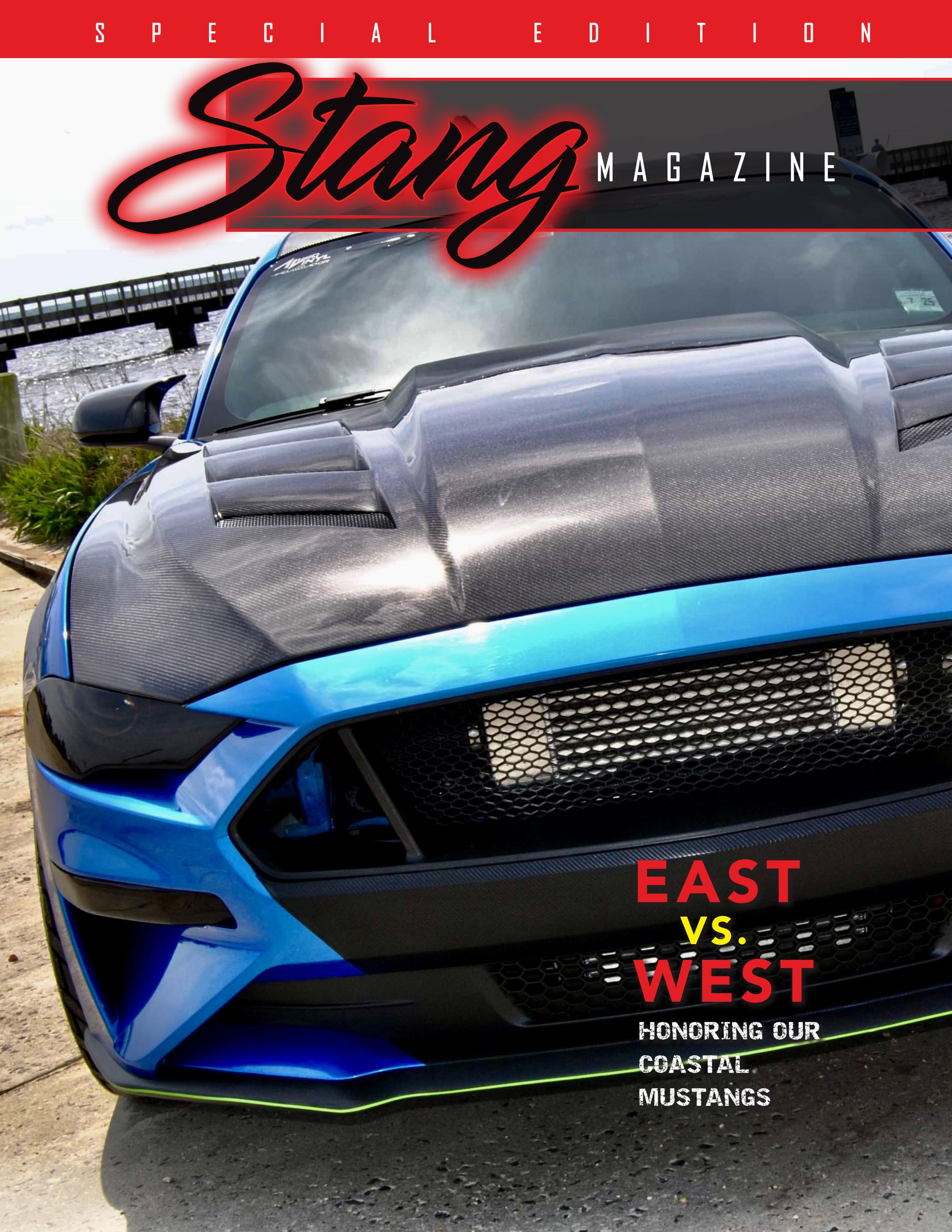 STANG Magazine Special Edition Issue: East Coast vs. West Coast by ...