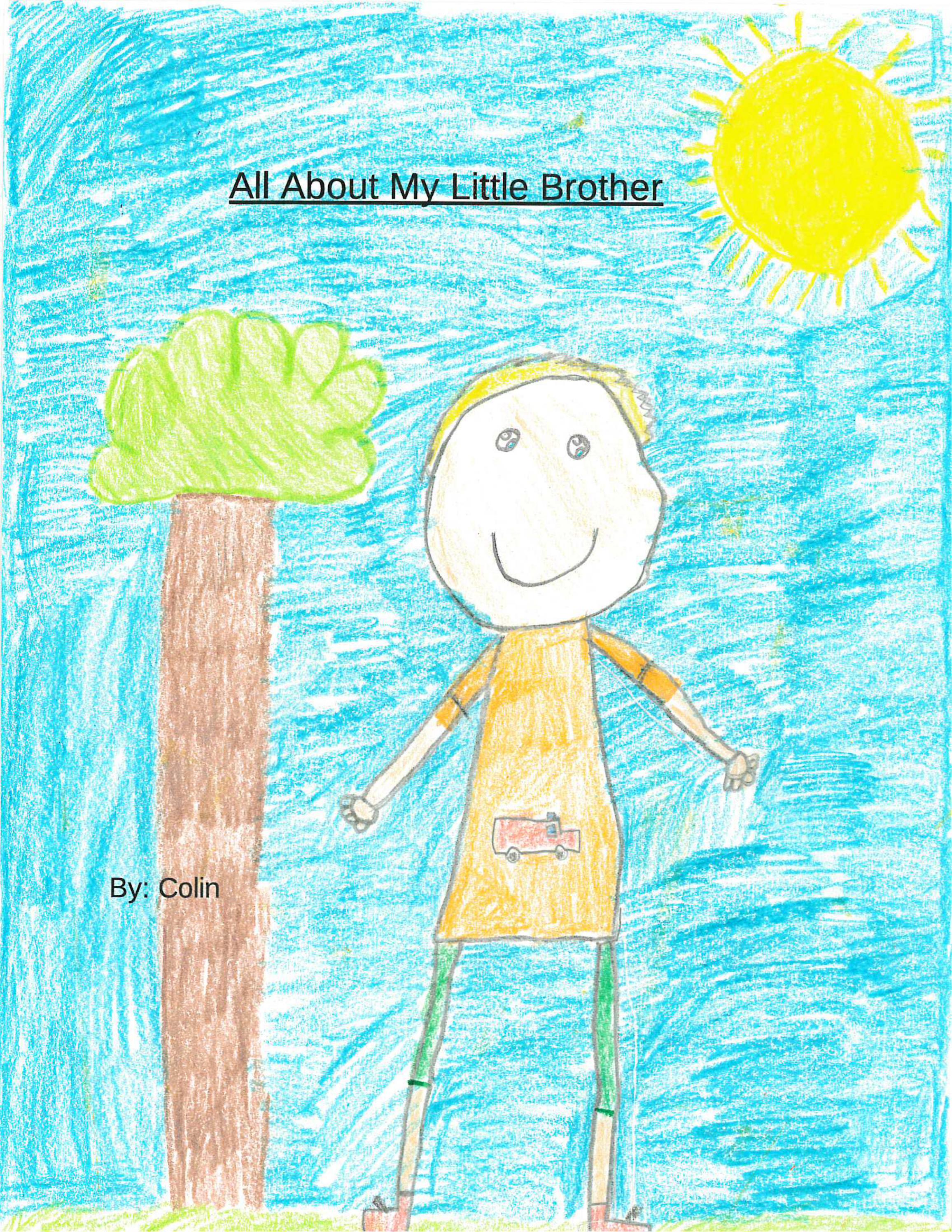 All About My Little Brother by Colin S. Third Grade by New Hampshire ...