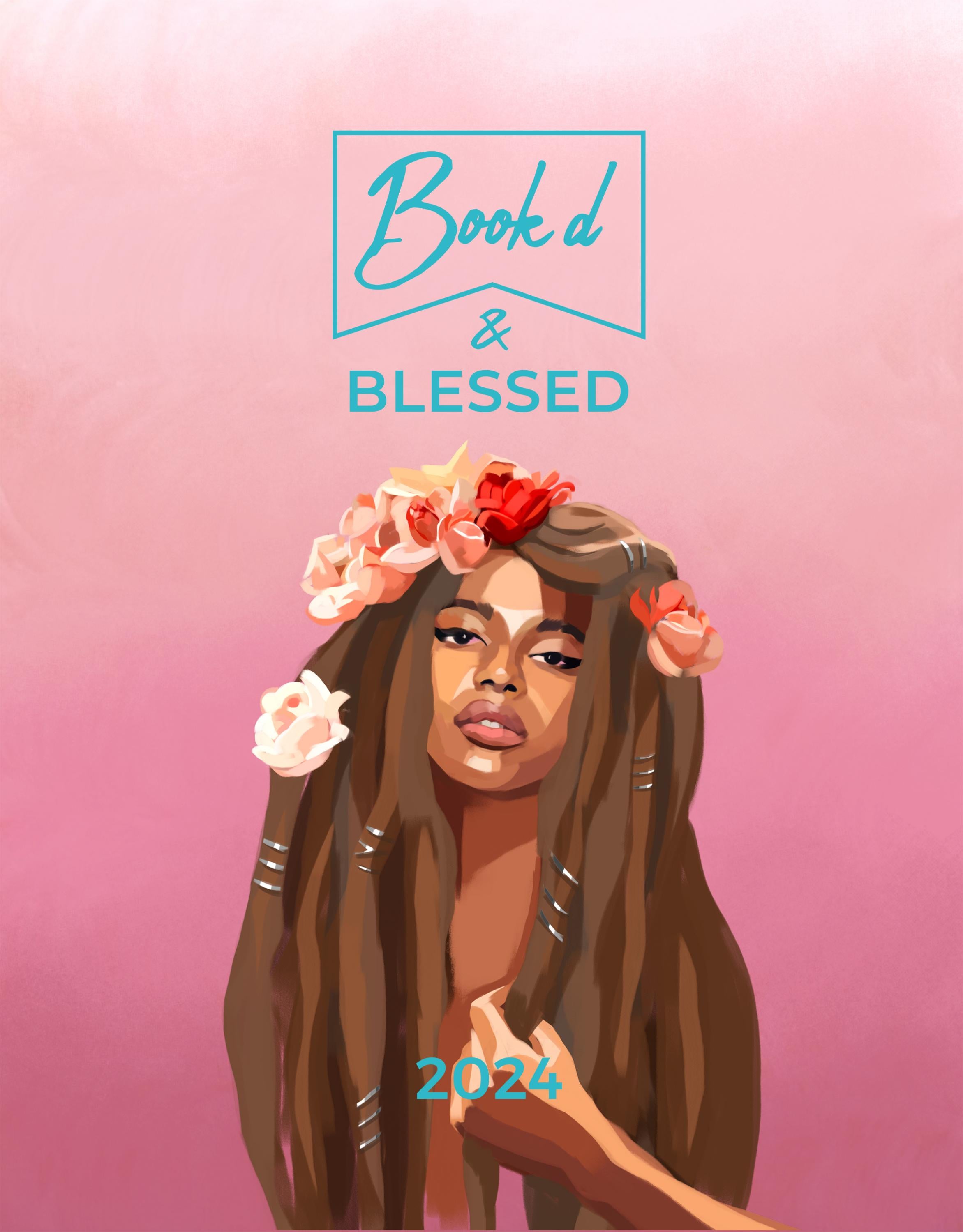 Book'd & Blessed 2024 by Adrienne & Tannera bookd - Issuu