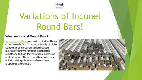 Variations of Inconel Round Bars! by steelofabrica01 - Issuu