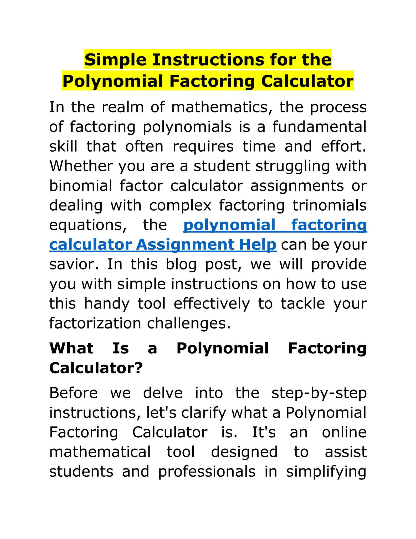 Simple Instructions for the Polynomial Factoring Calculator by ...